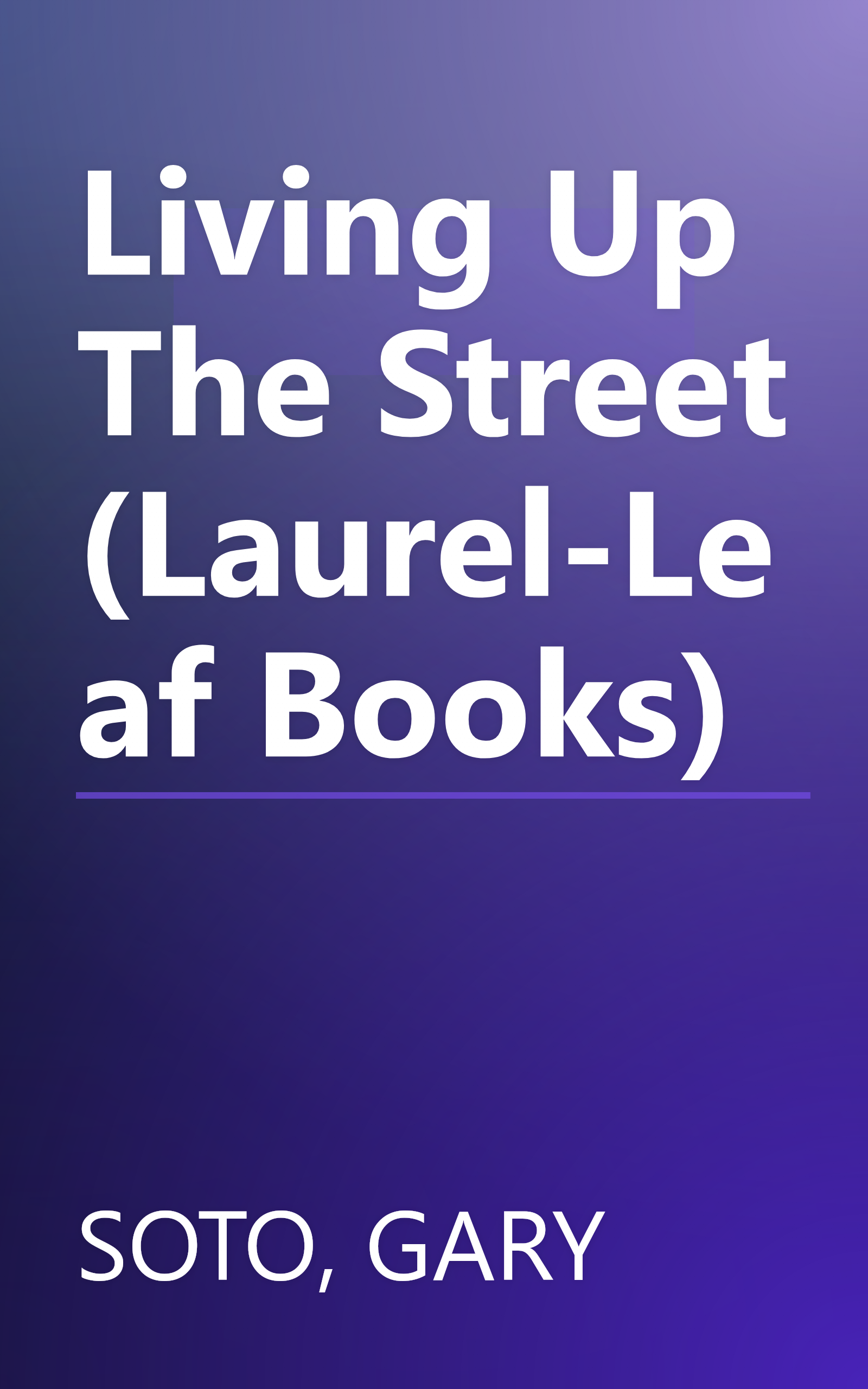 Living Up The Street (Laurel-Leaf Books) book cover