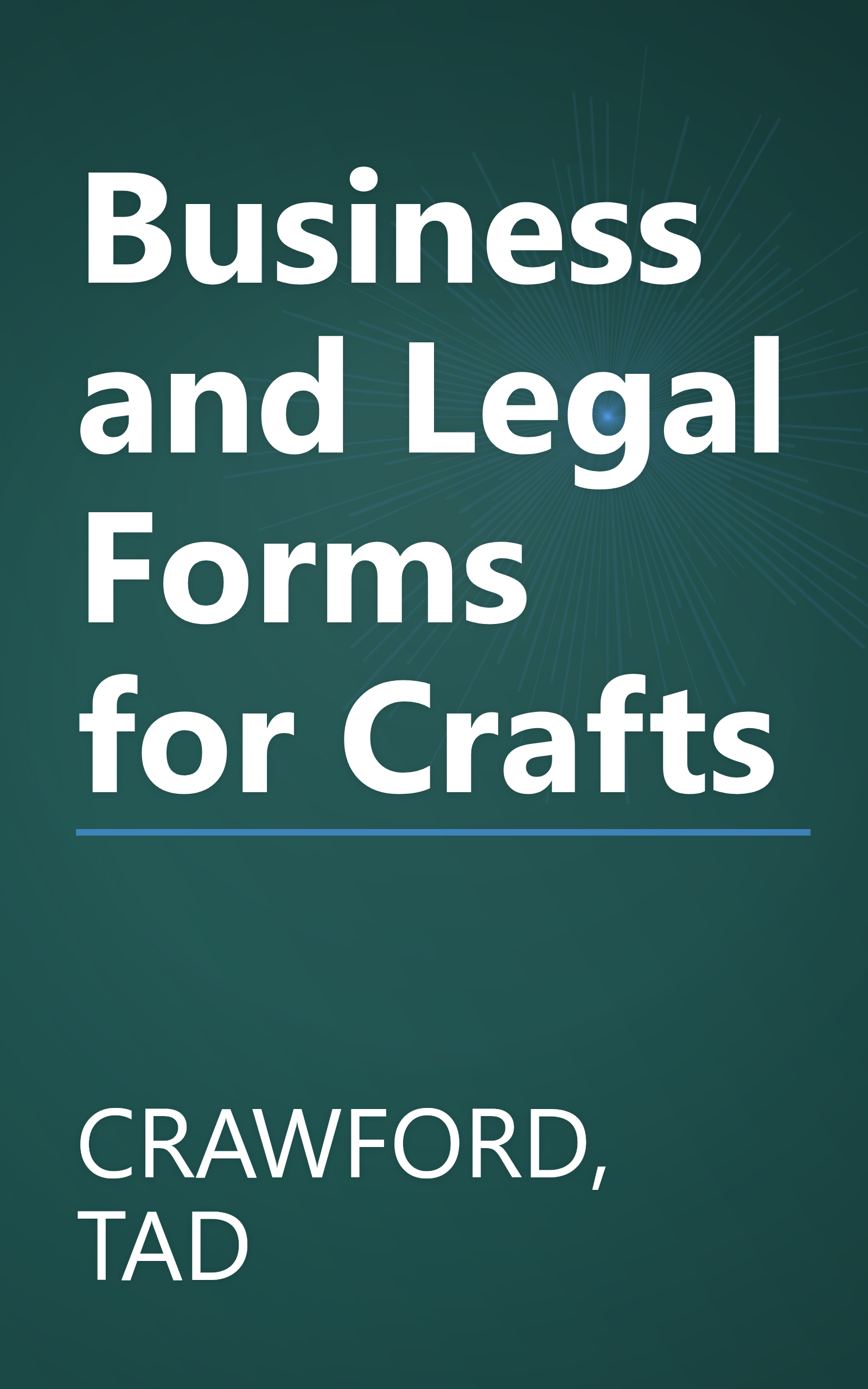 Business and Legal Forms for Crafts book cover