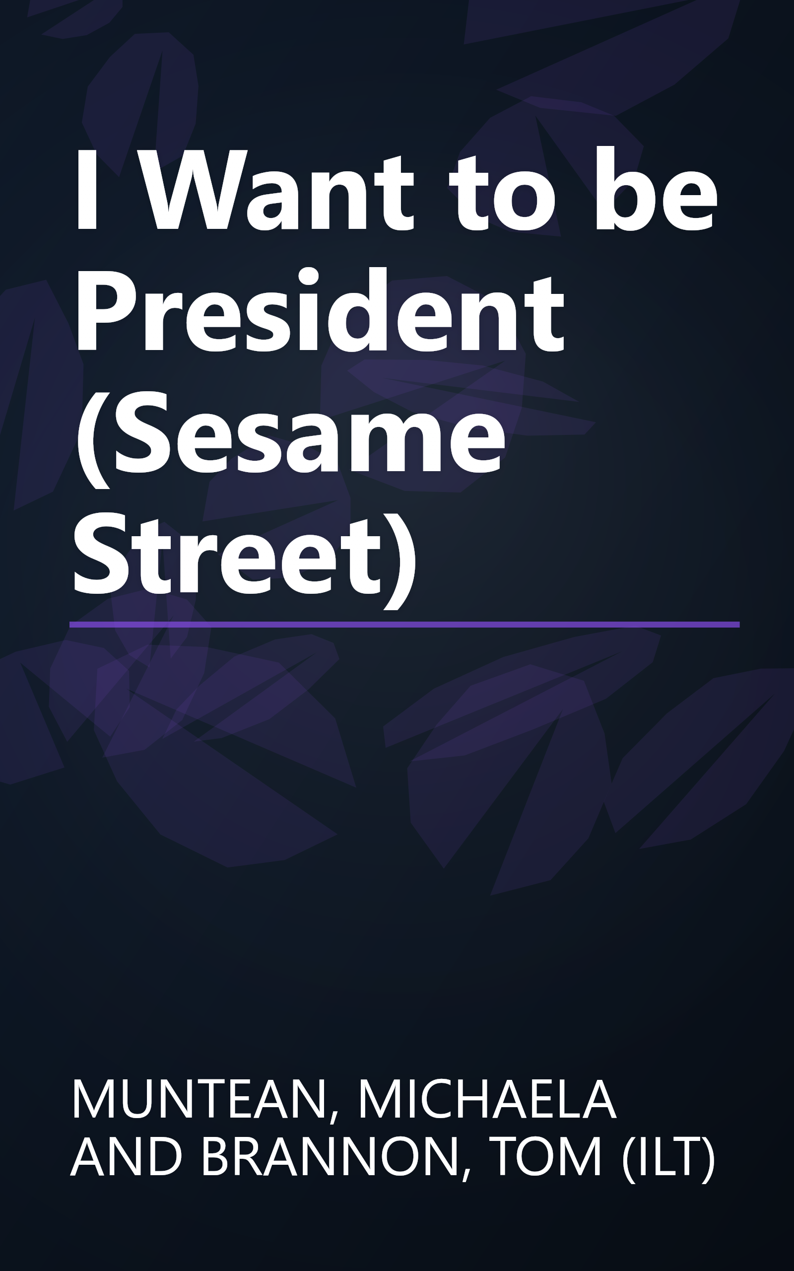 I Want to be President (Sesame Street) book cover