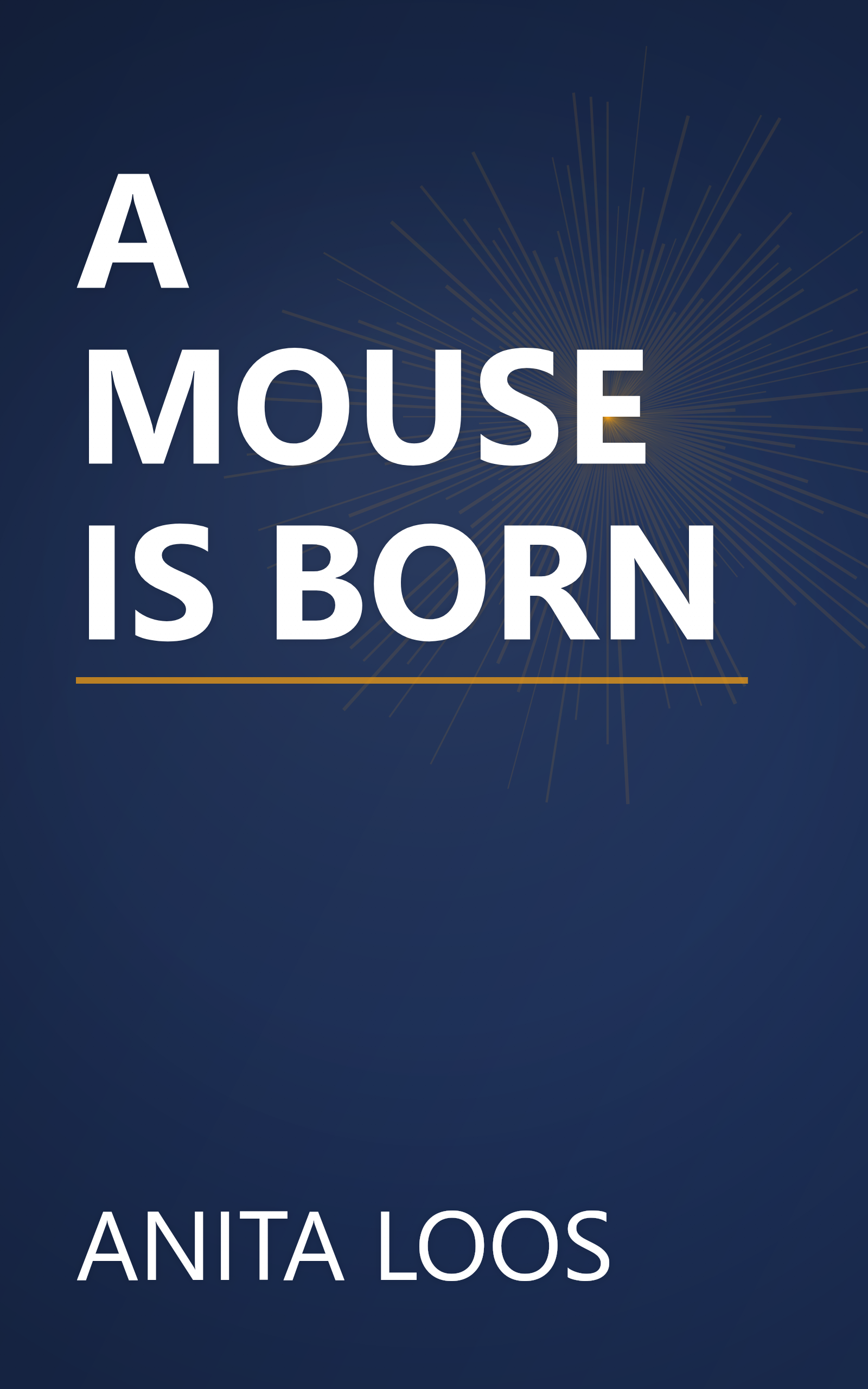 A MOUSE IS BORN book cover