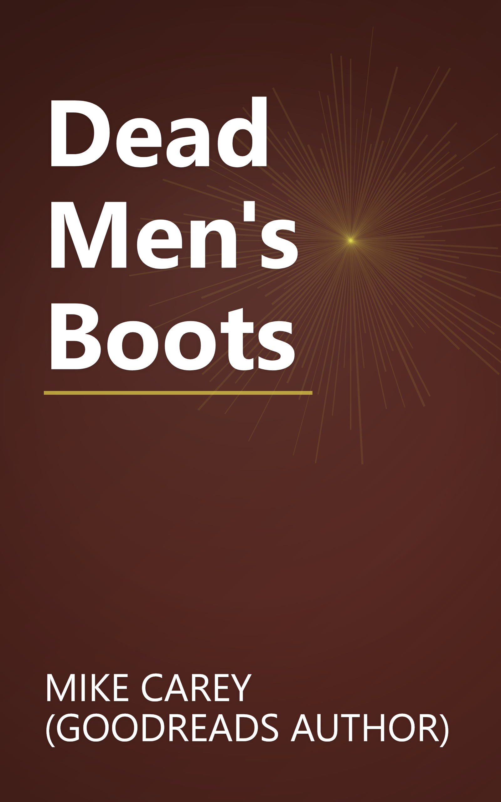 Dead Men's Boots book cover