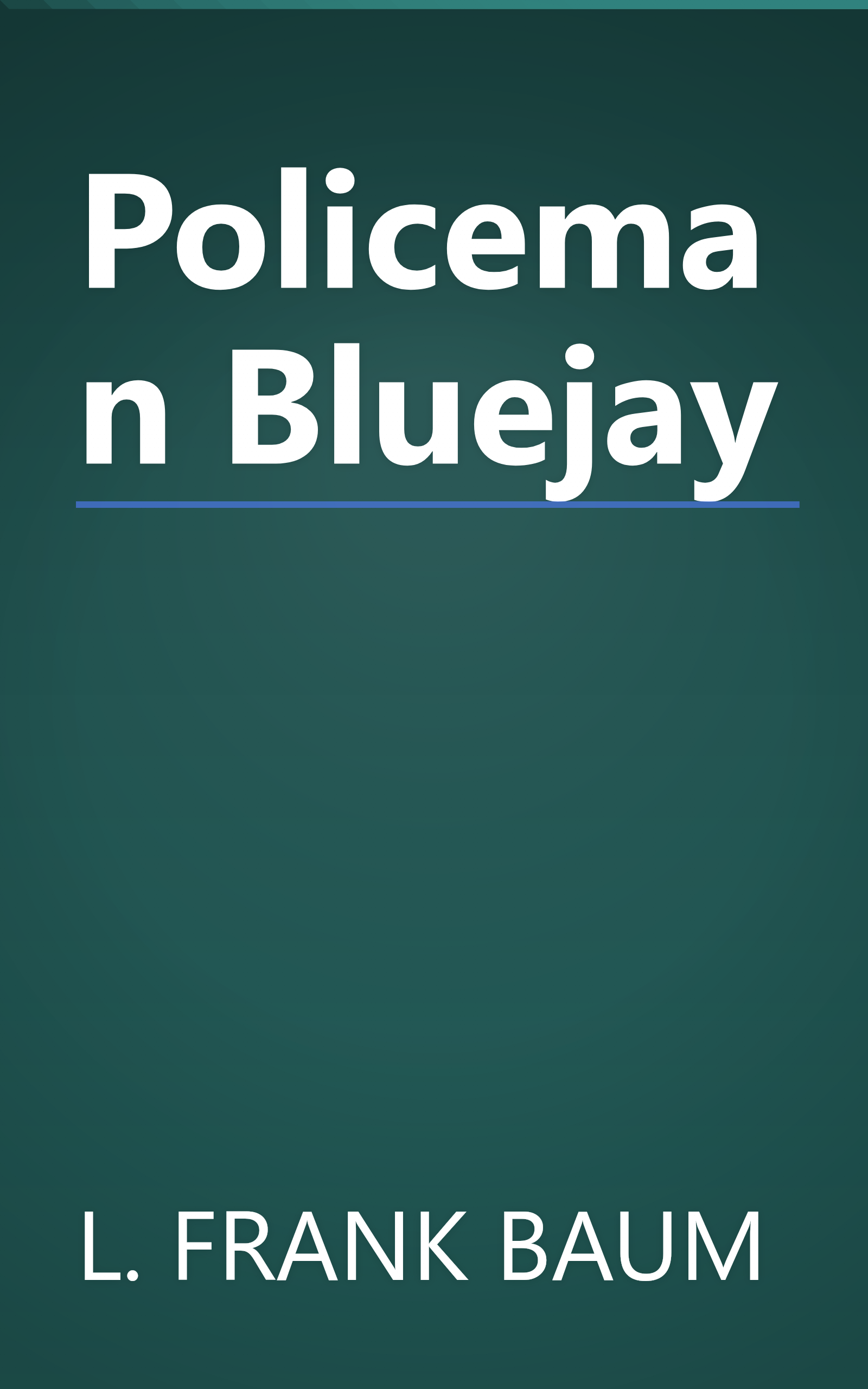 Policeman Bluejay book cover