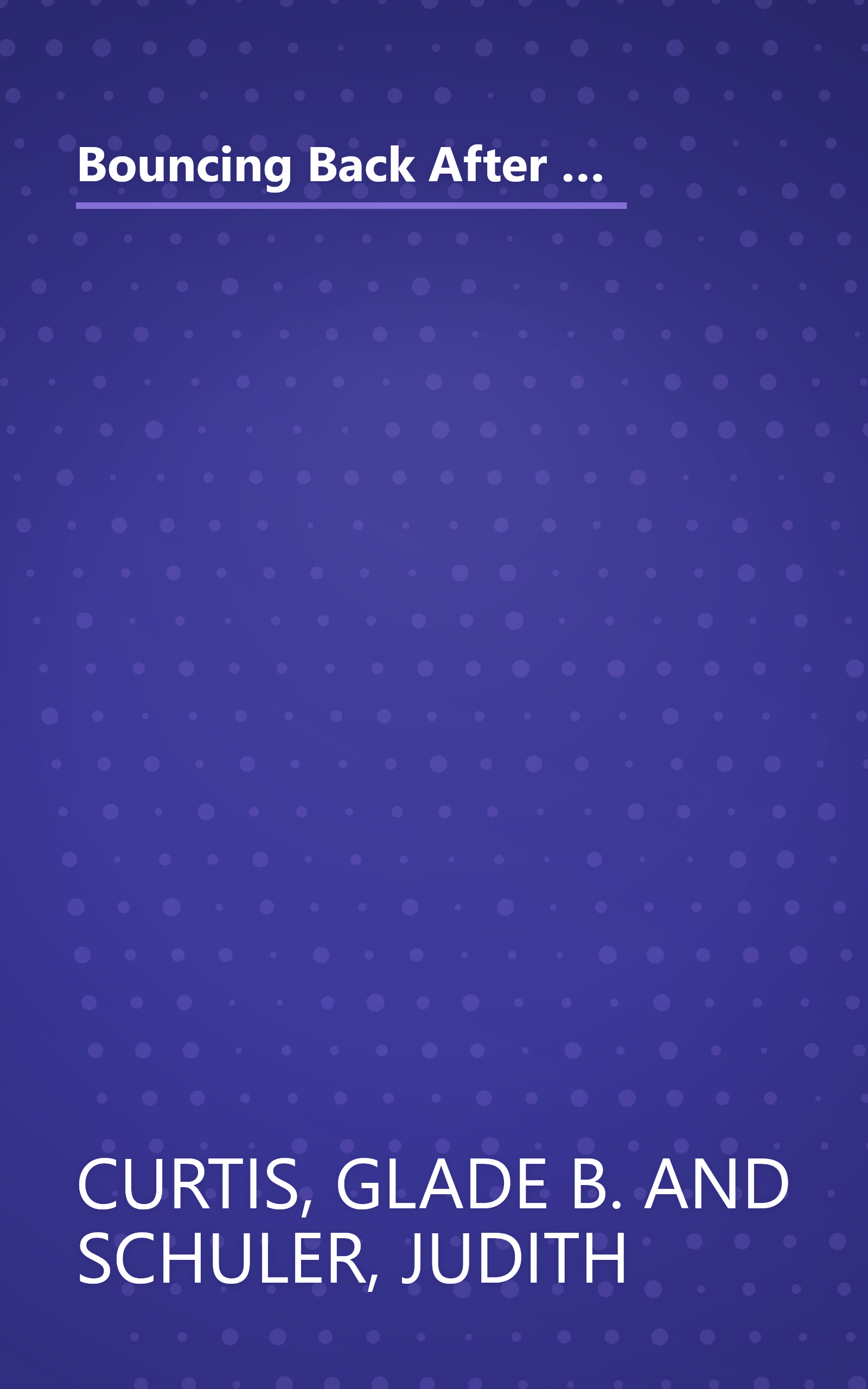 Bouncing Back After Your Pregnancy: What You Need to Know about Recovering From Labor and Delivery and Caring For Your New Family book cover