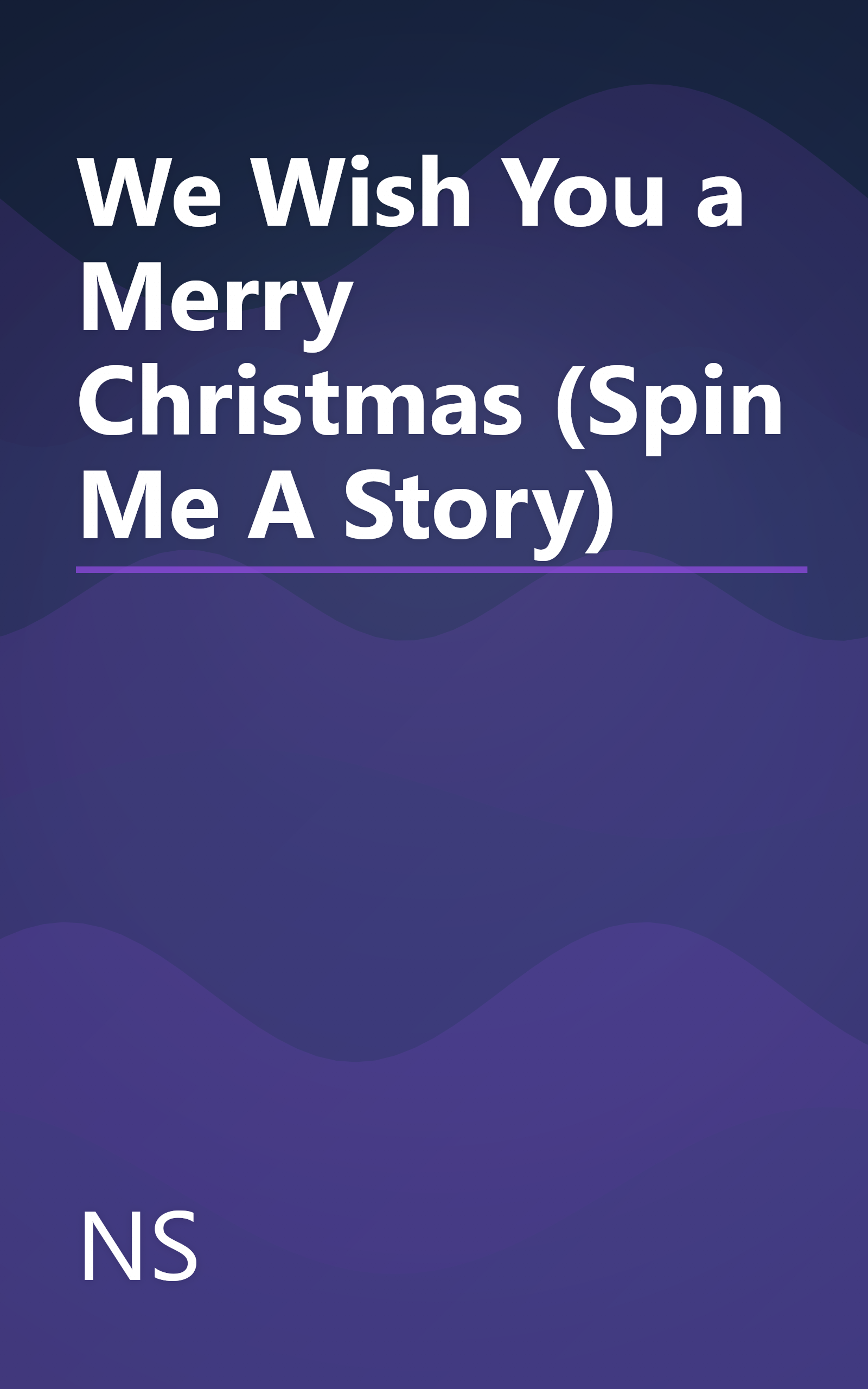 We Wish You a Merry Christmas (Spin Me A Story) book cover