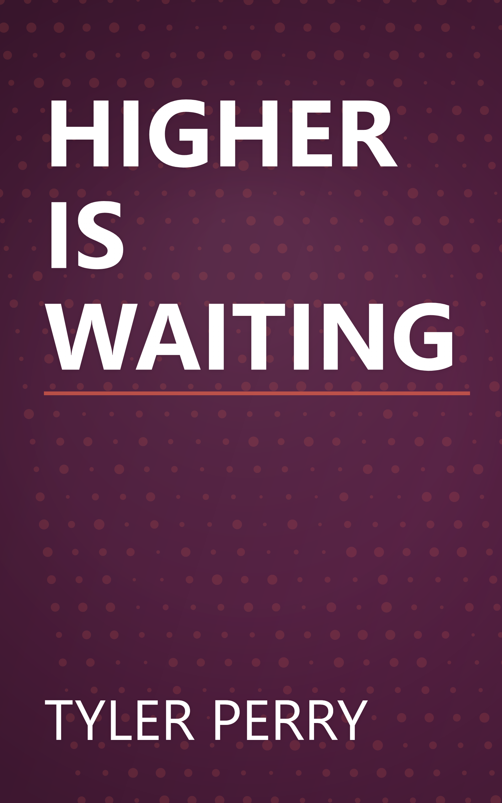 HIGHER IS WAITING book cover