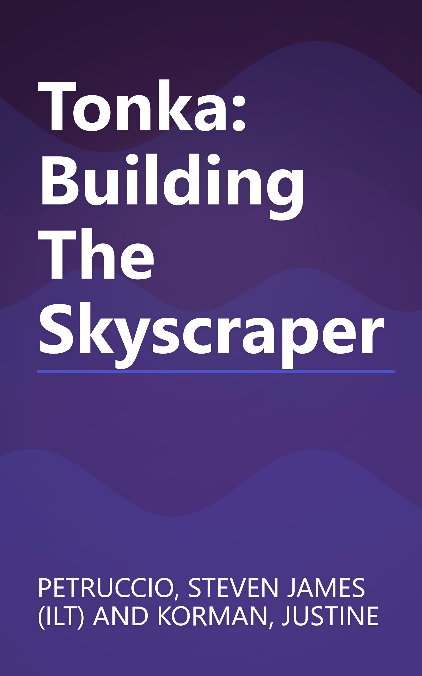Tonka: Building The Skyscraper book cover