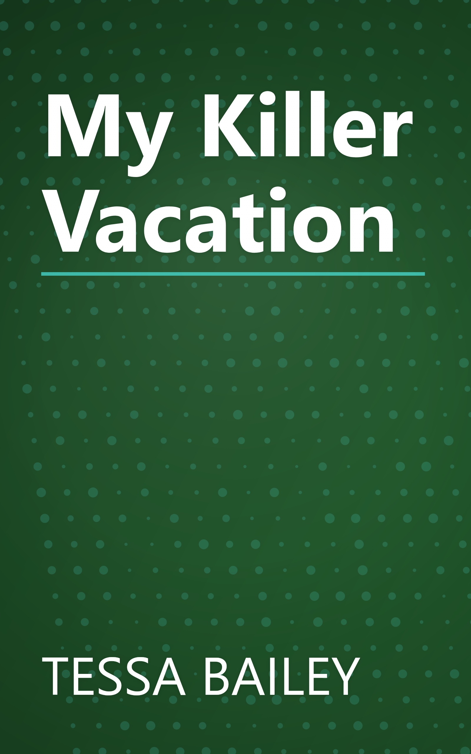 My Killer Vacation book cover