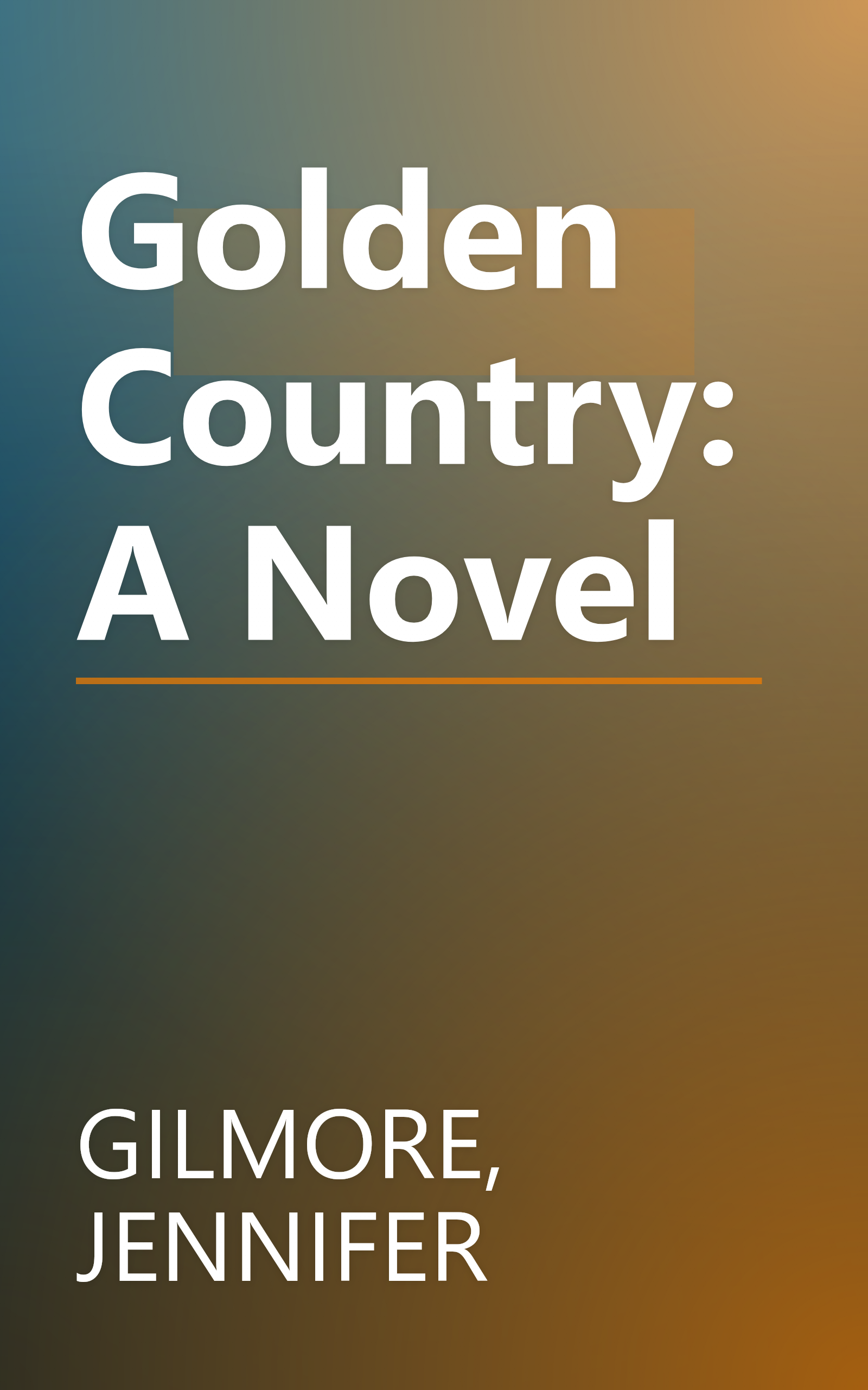 Golden Country: A Novel book cover