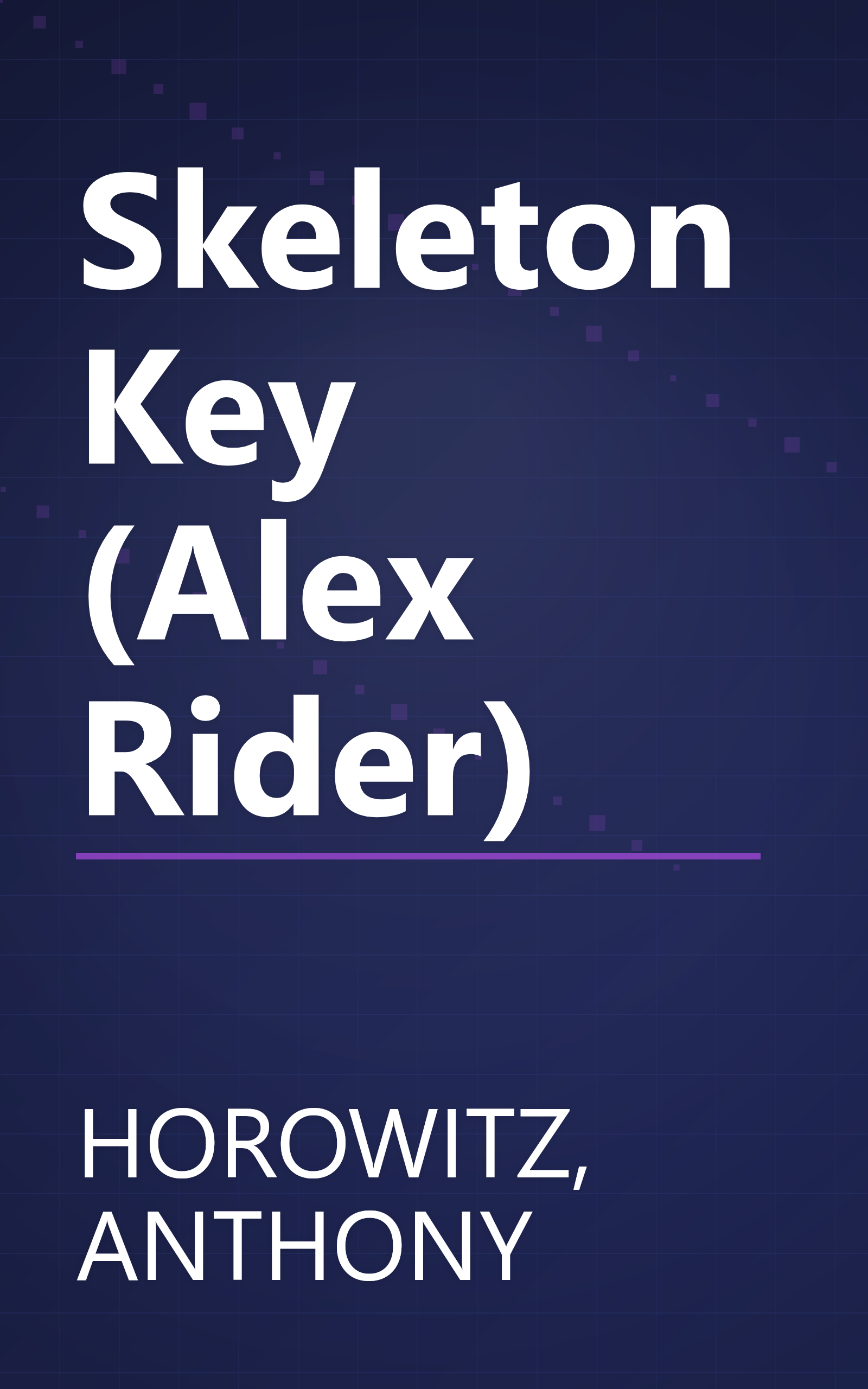 Skeleton Key (Alex Rider) book cover