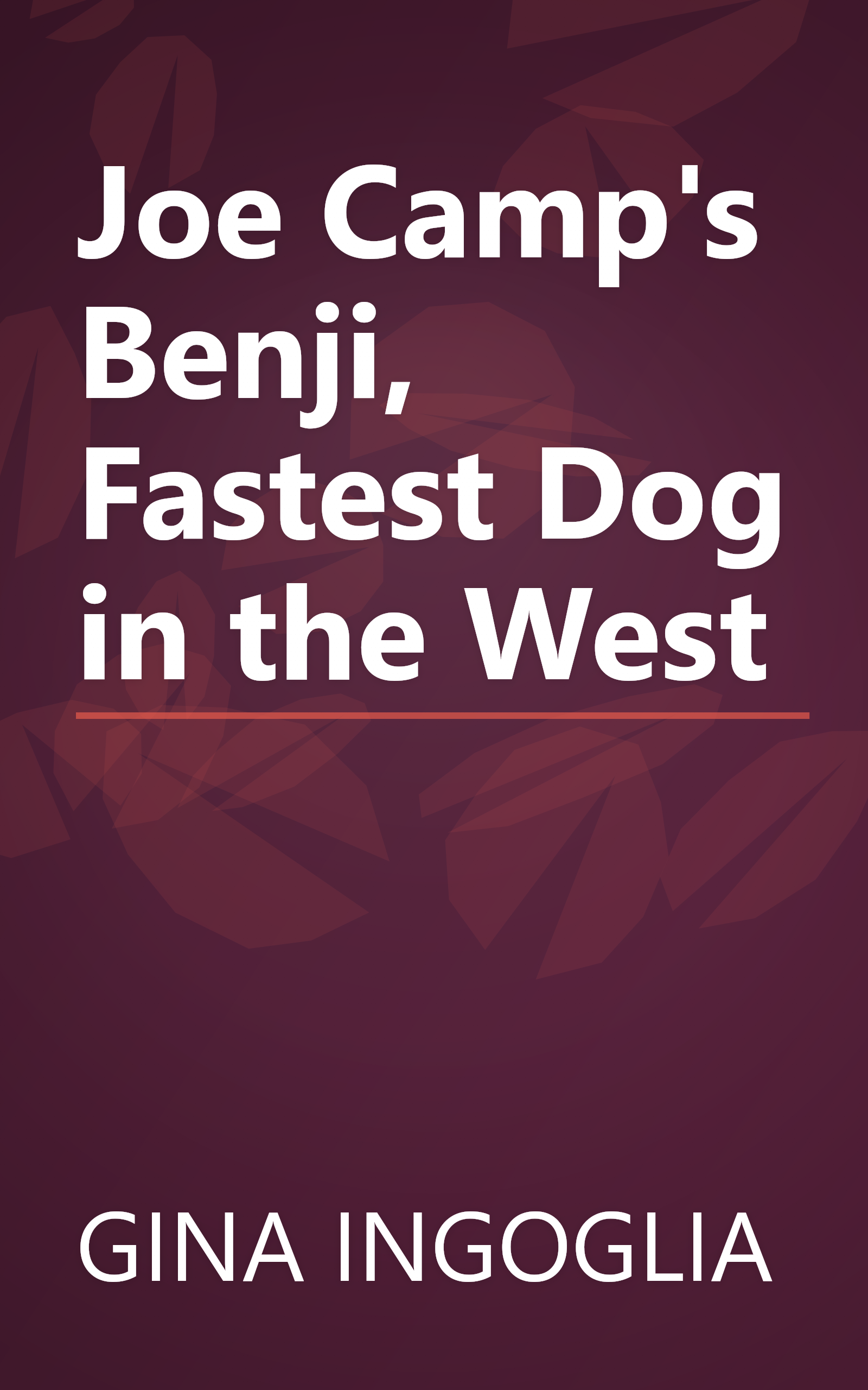 Joe Camp's Benji, Fastest Dog in the West book cover