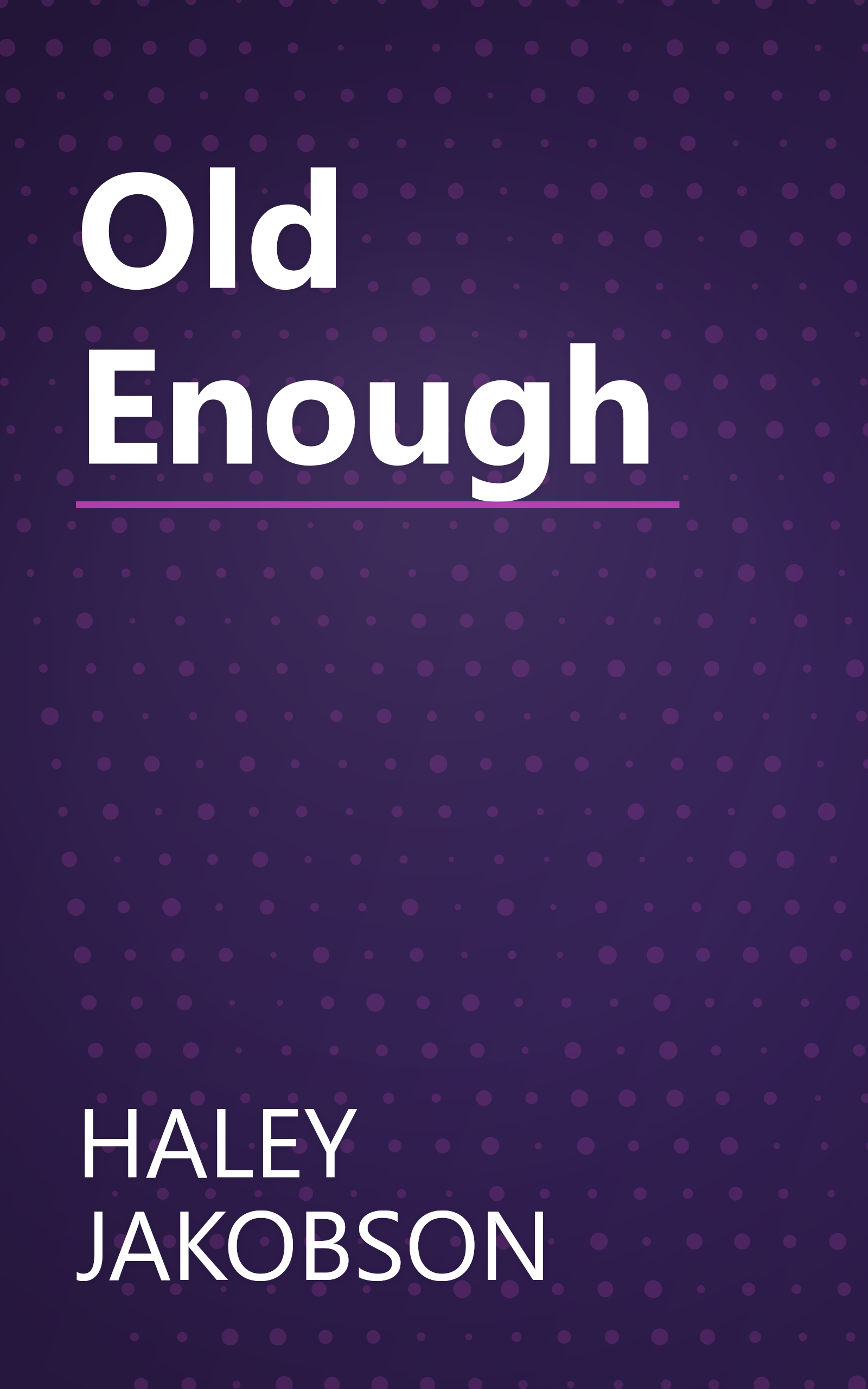 Old Enough book cover