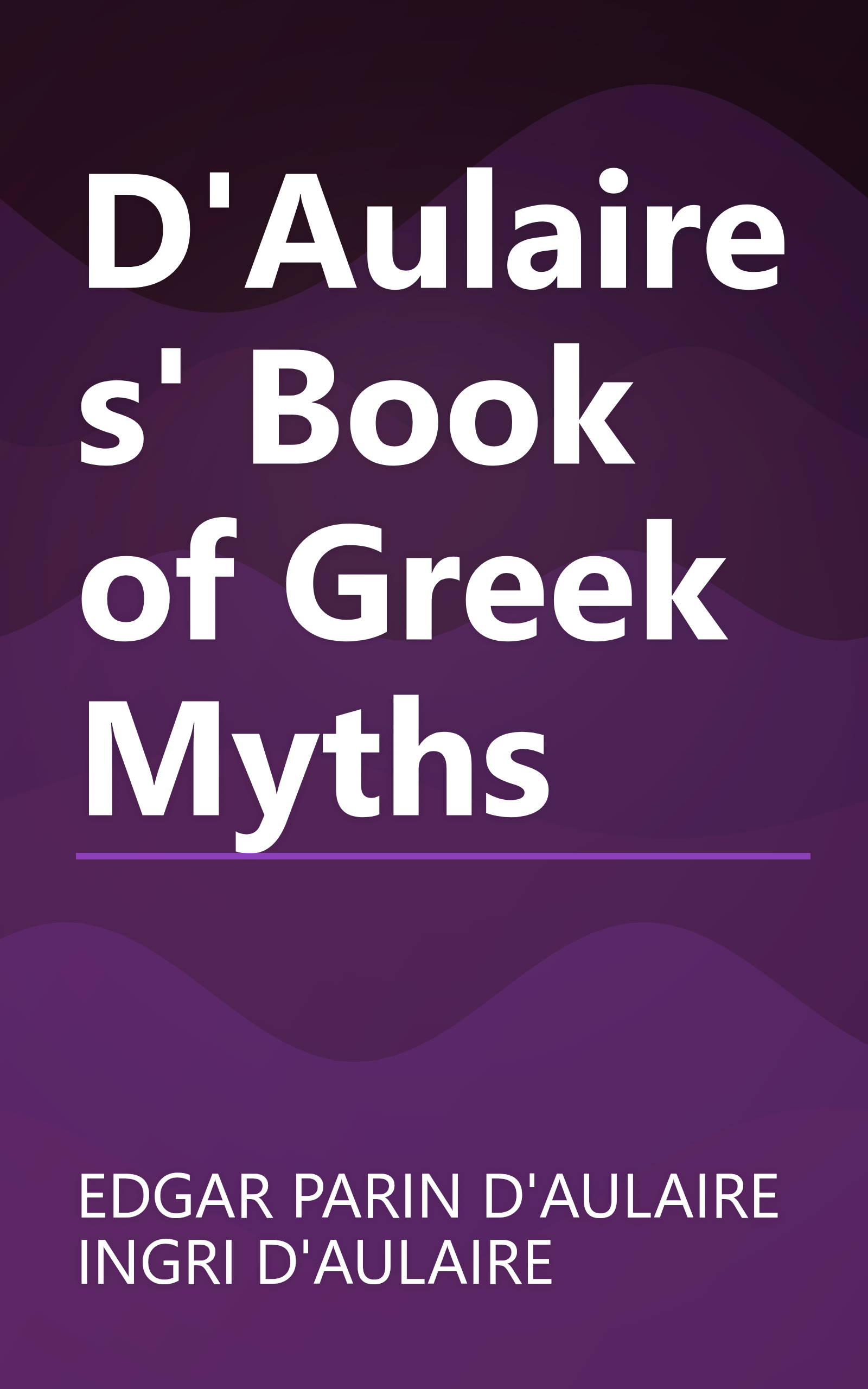 D'Aulaires' Book of Greek Myths book cover