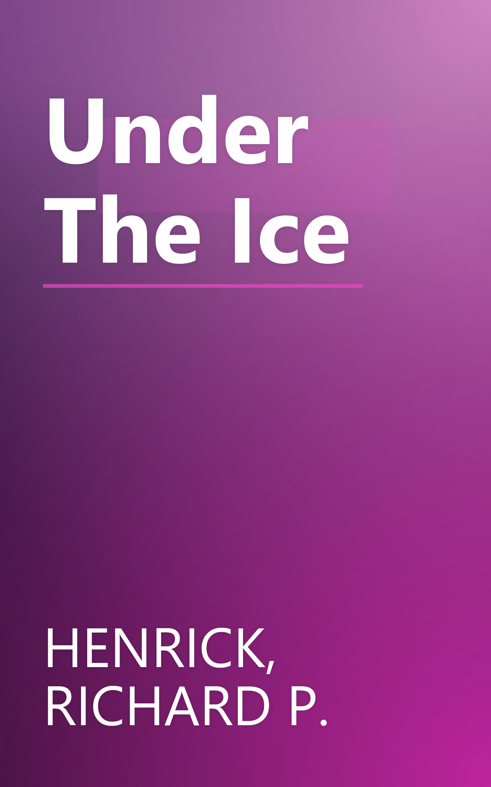 Under The Ice book cover