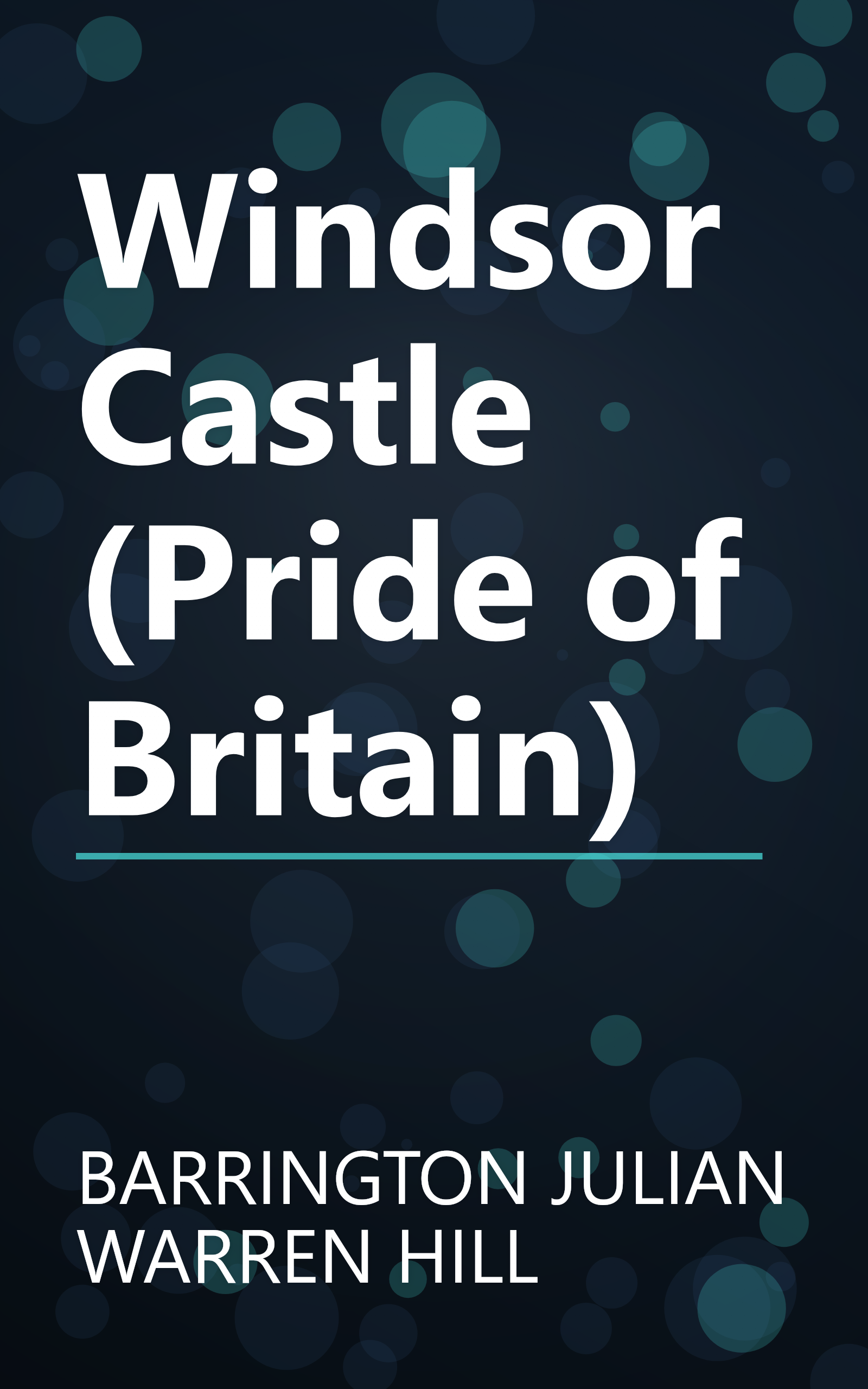 Windsor Castle (Pride of Britain) book cover
