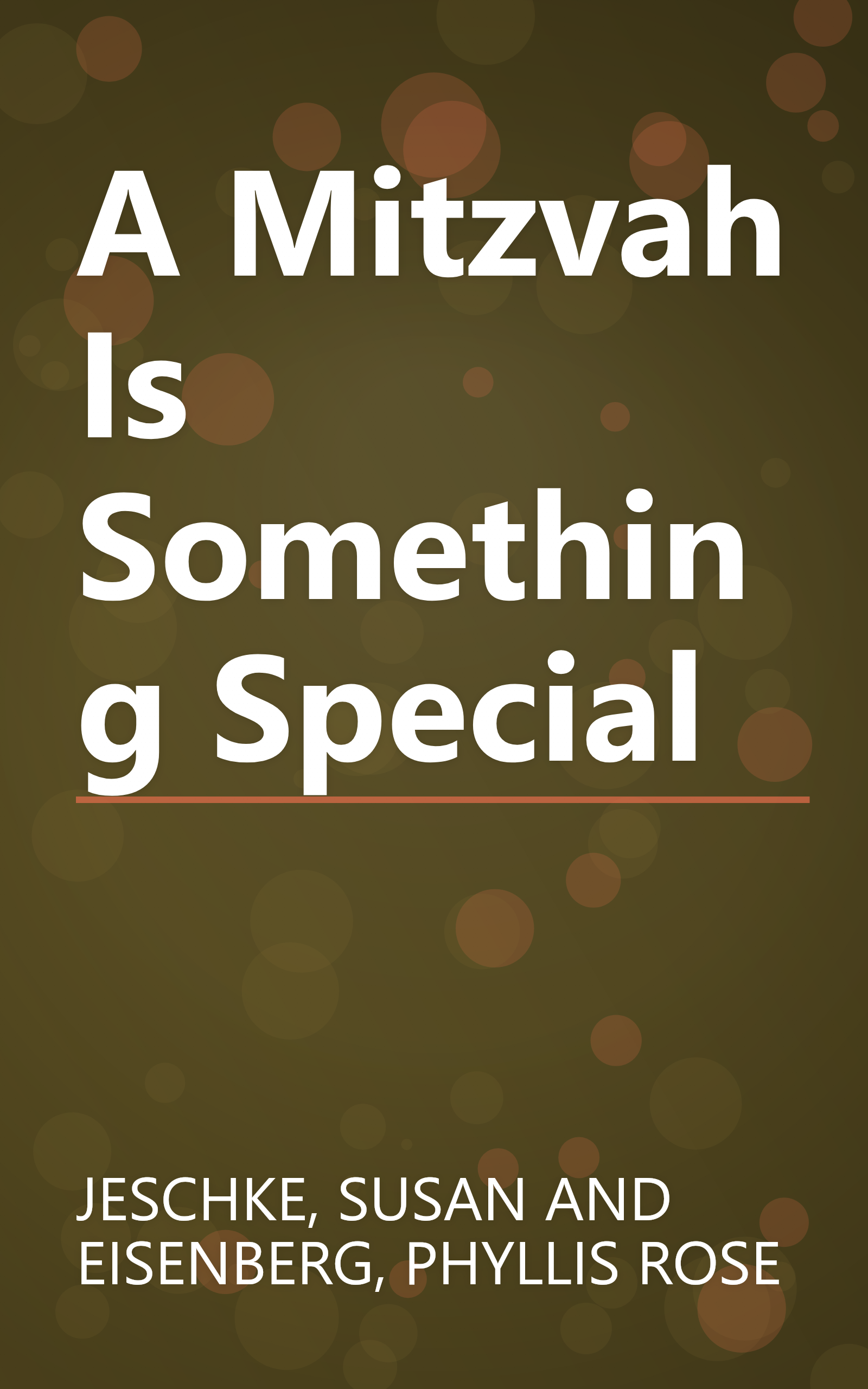 A Mitzvah Is Something Special book cover