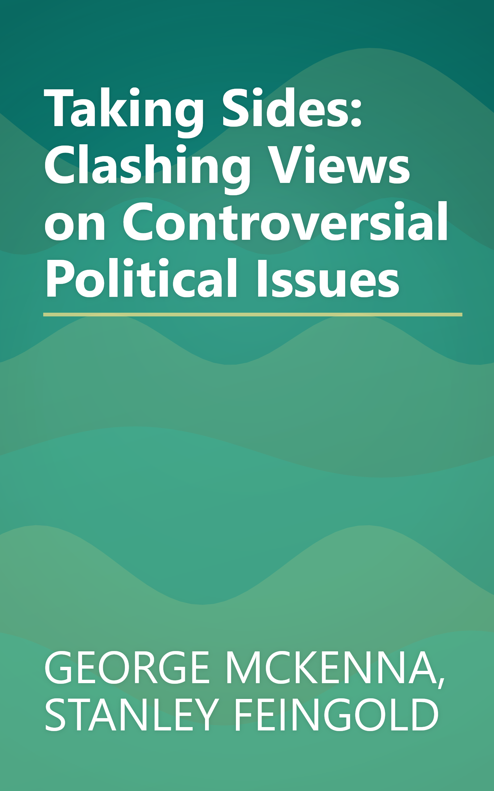 Taking Sides: Clashing Views on Controversial Political Issues book cover