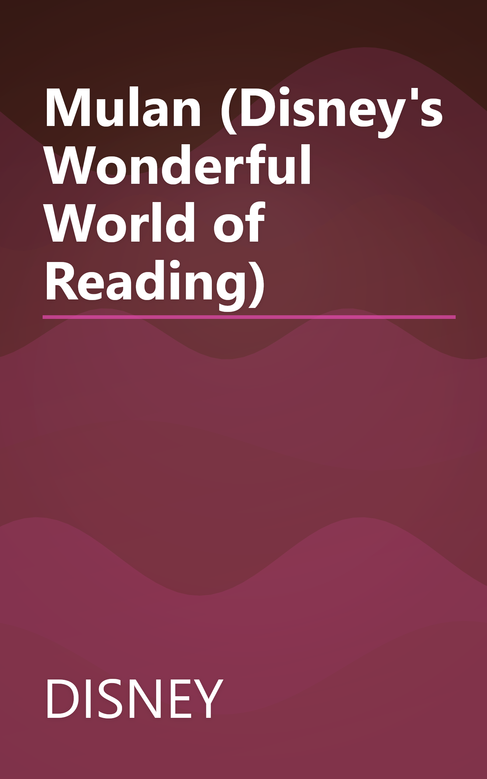 Mulan (Disney's Wonderful World of Reading) book cover