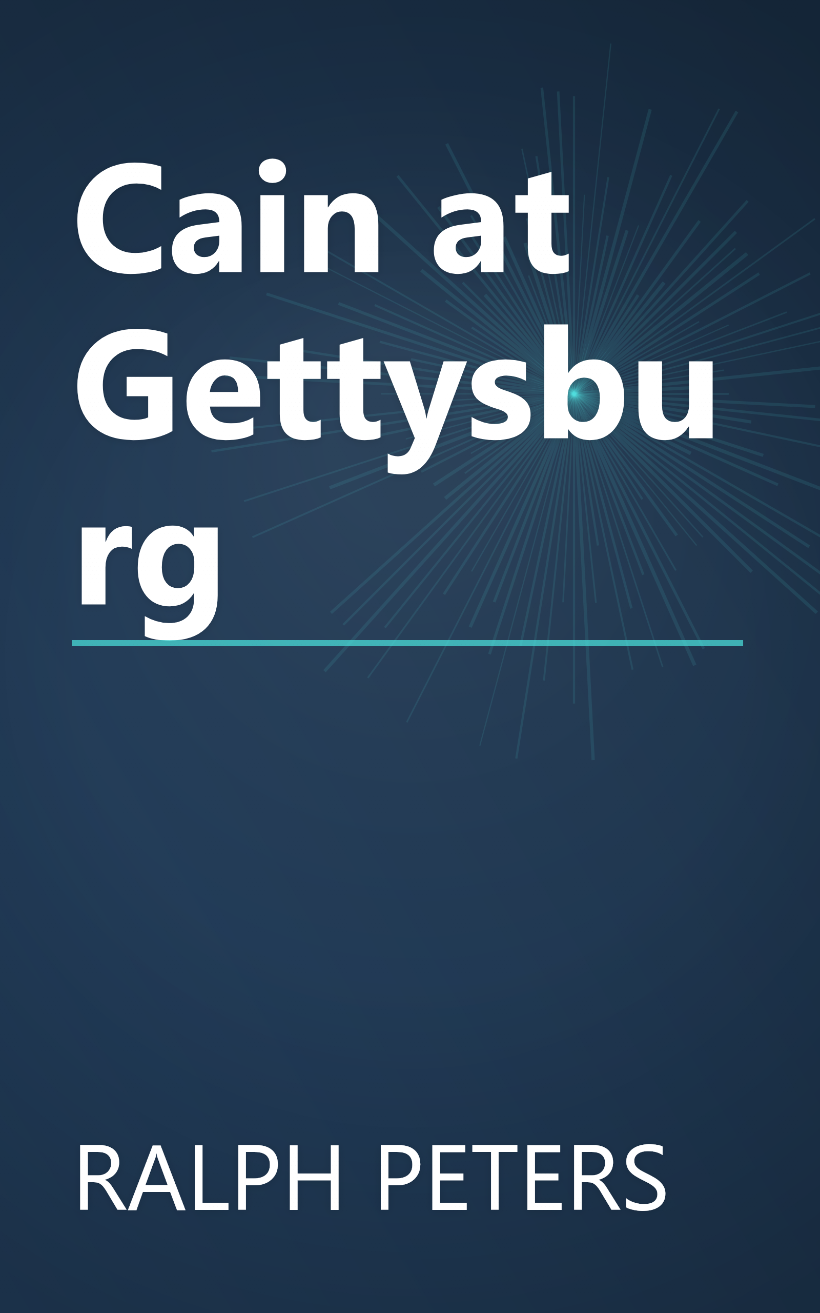 Cain at Gettysburg book cover