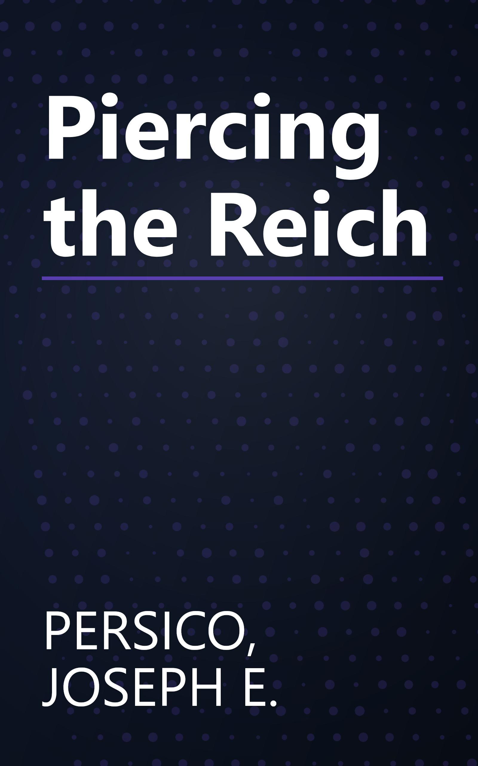 Piercing the Reich book cover