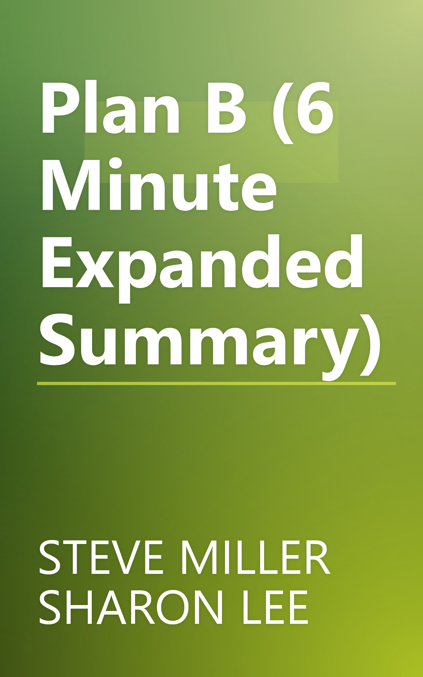 Plan B (6 Minute   Expanded Summary) book cover