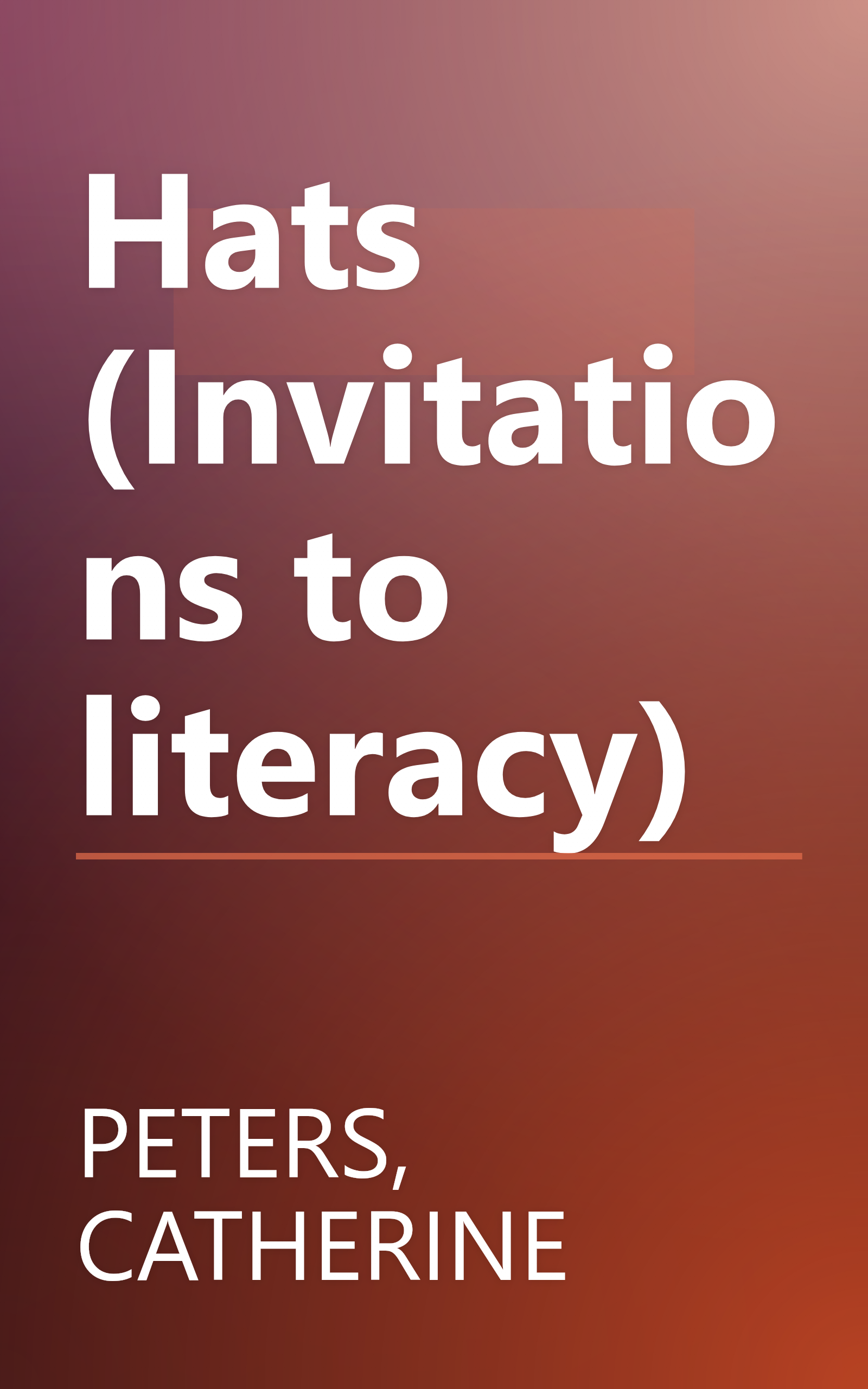 Hats (Invitations to literacy) book cover