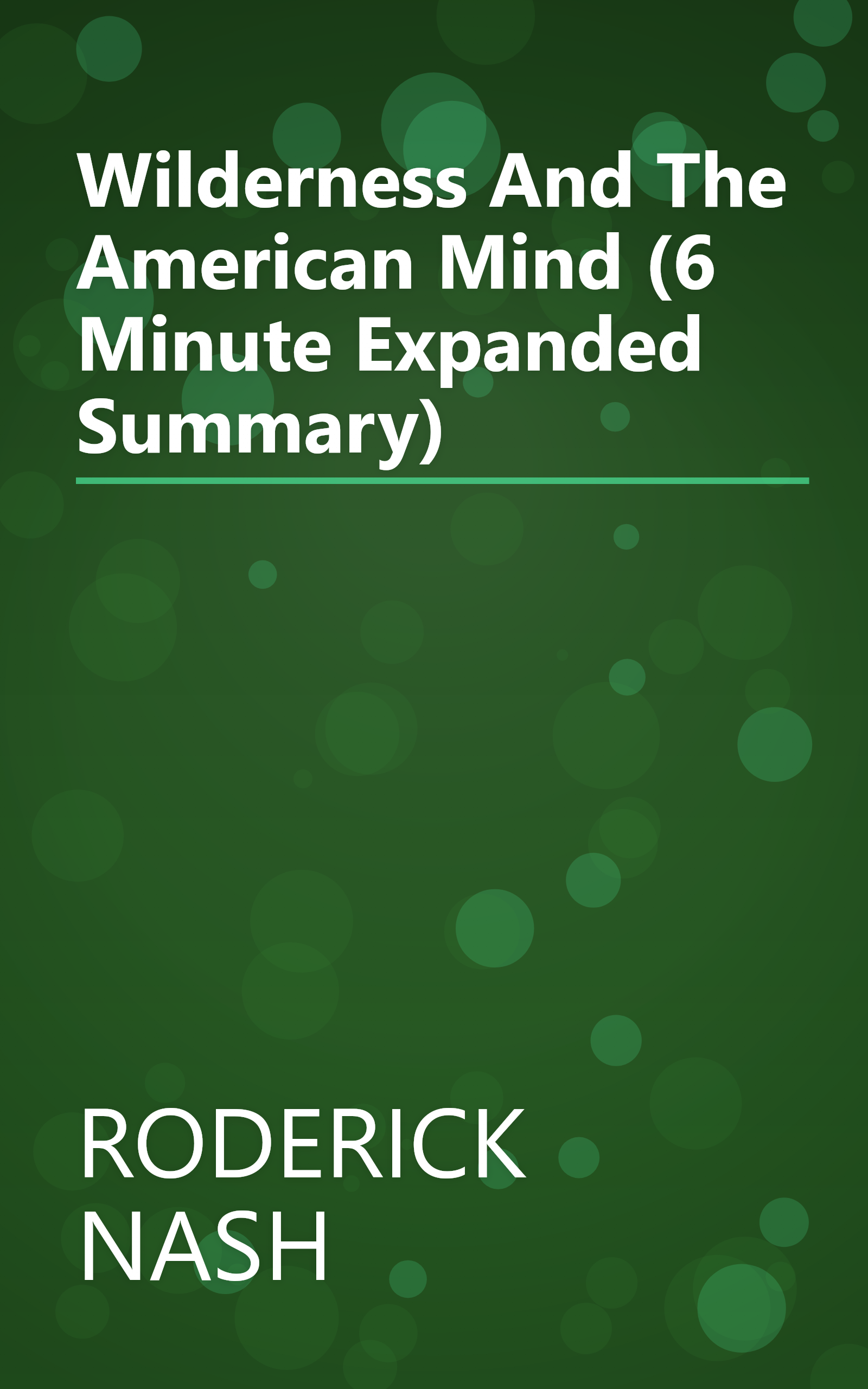 Wilderness And The American Mind (6 Minute   Expanded Summary) book cover