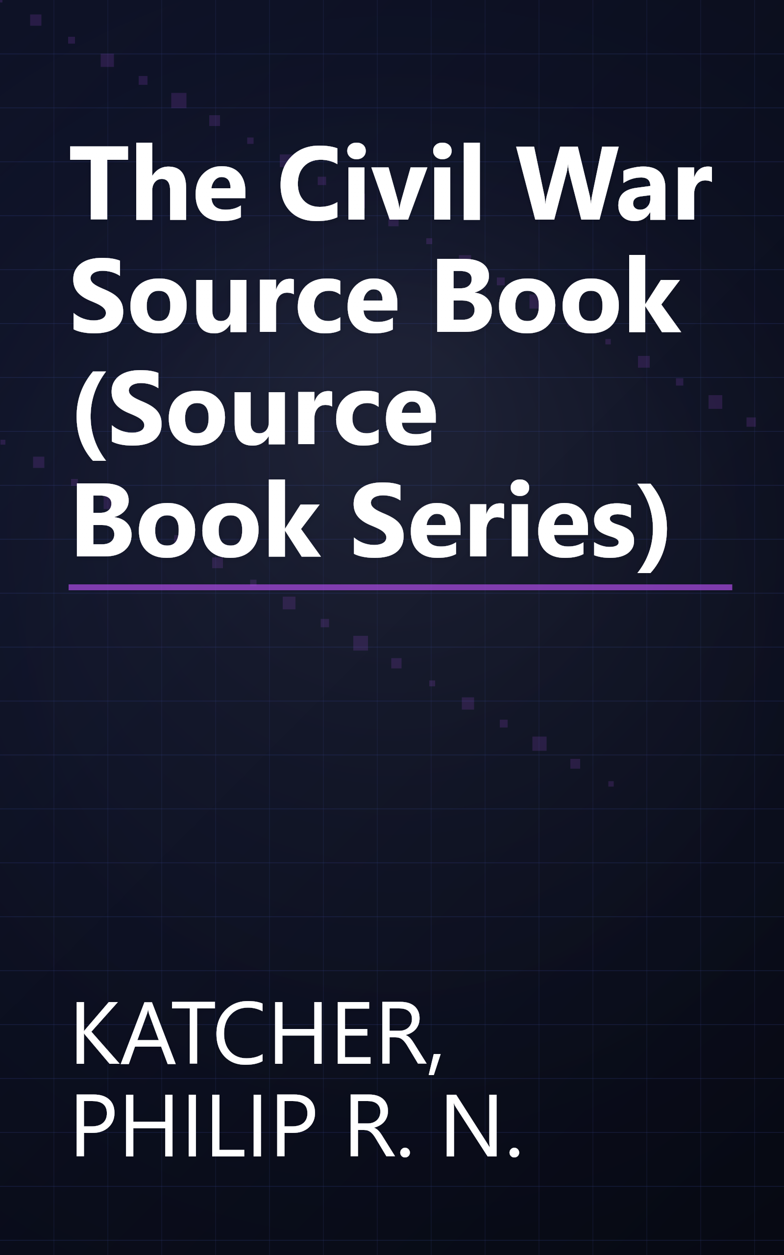 The Civil War Source Book (Source Book Series) book cover