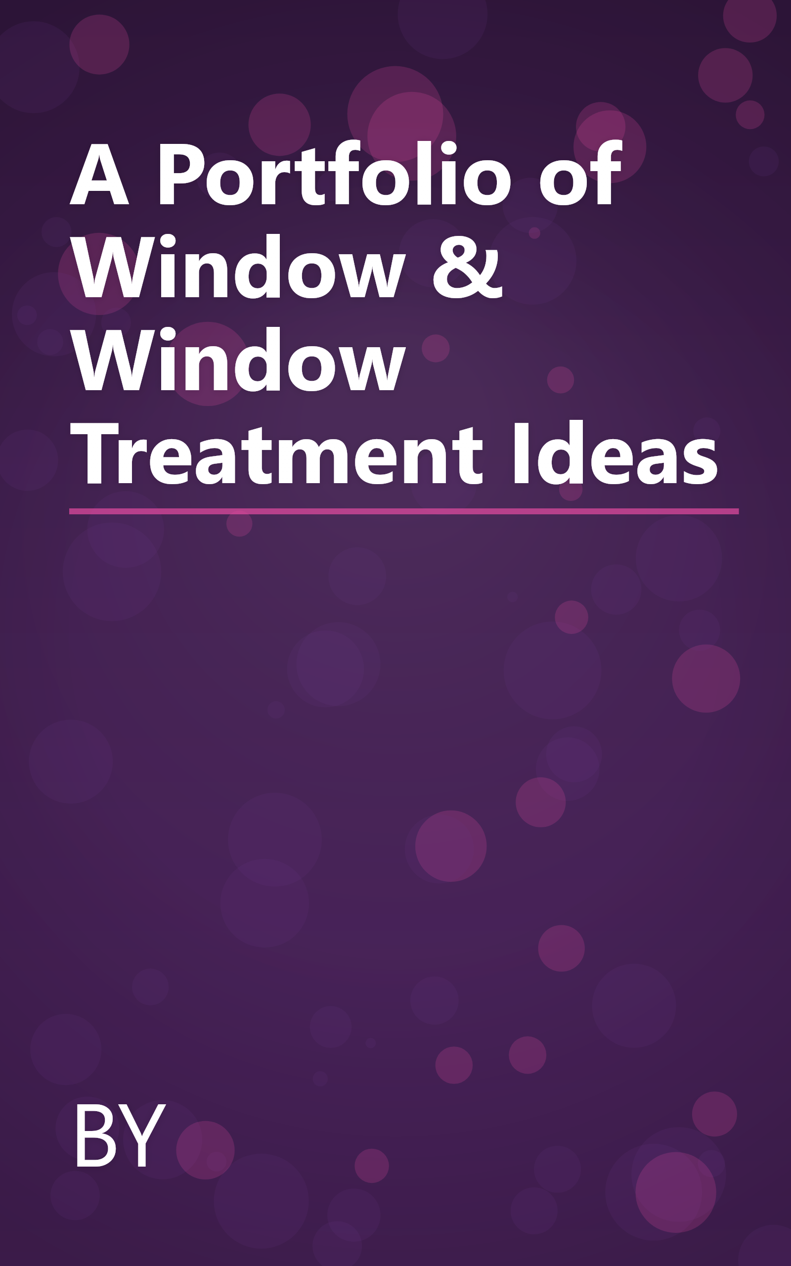A Portfolio of Window & Window Treatment Ideas book cover