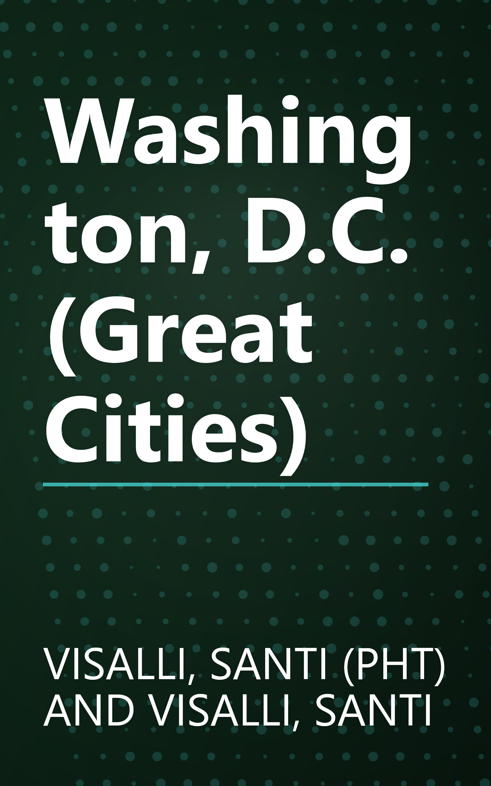 Washington, D.C. (Great Cities) book cover