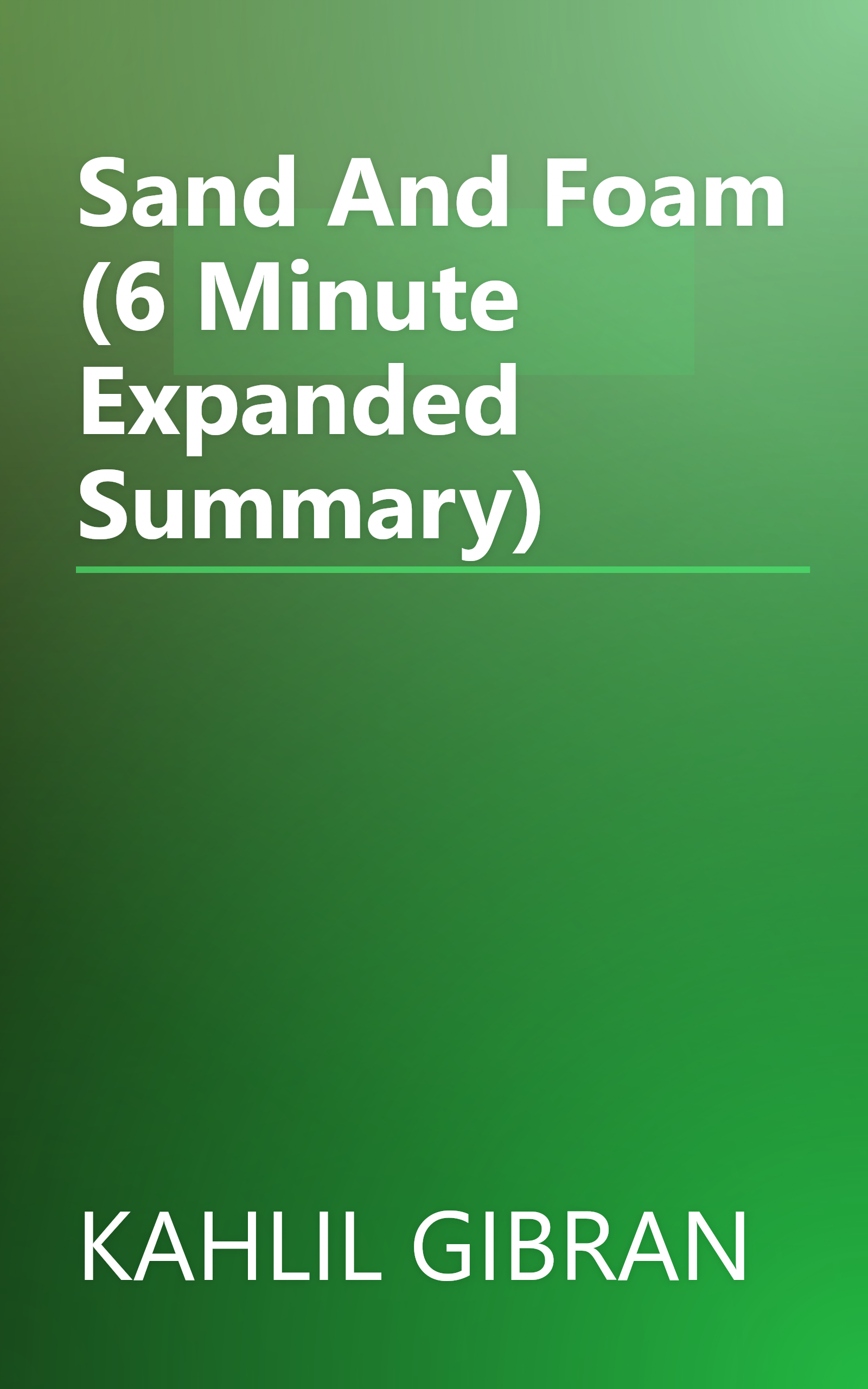 Sand And Foam (6 Minute   Expanded Summary) book cover