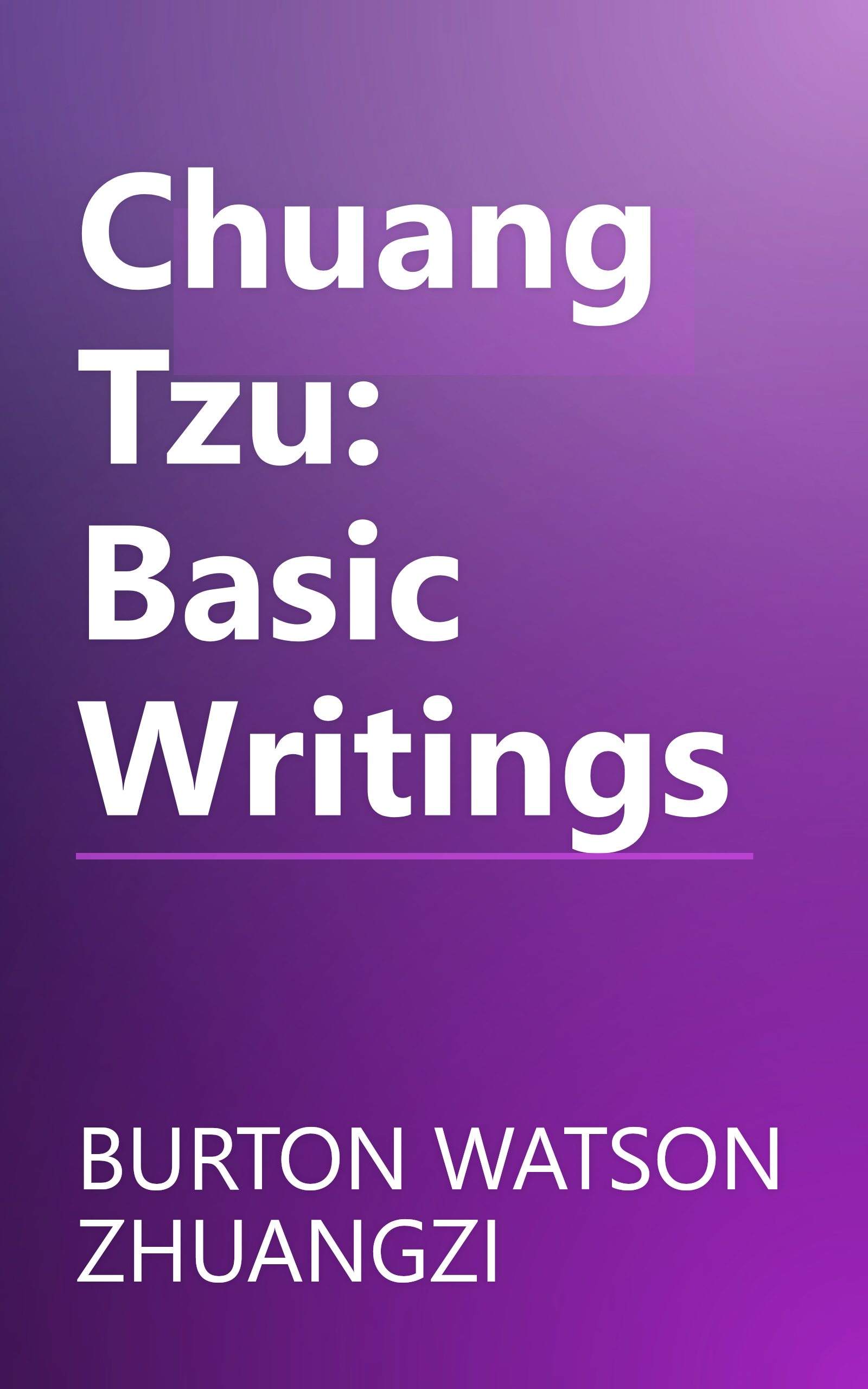 Chuang Tzu: Basic Writings book cover
