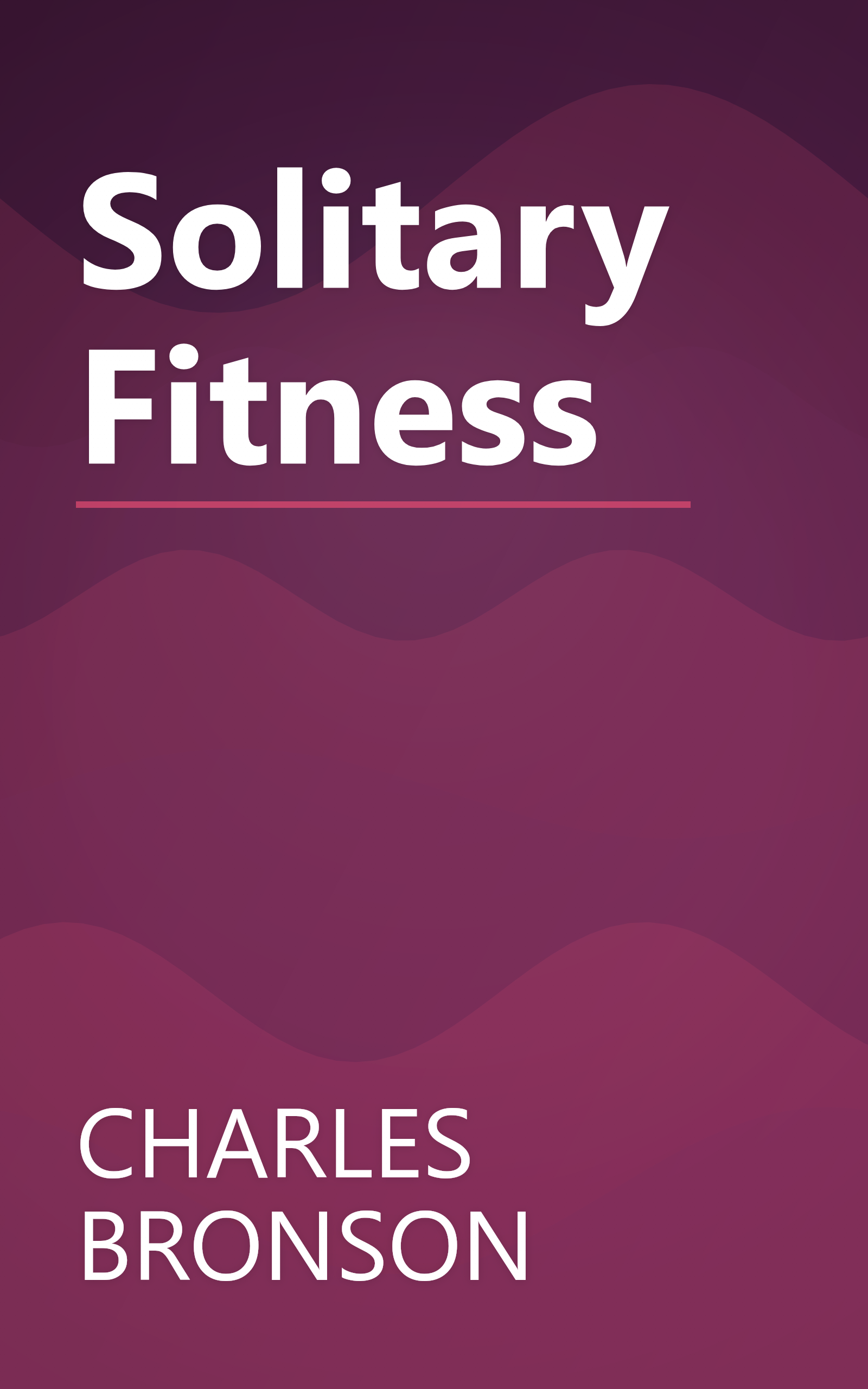 Solitary Fitness book cover