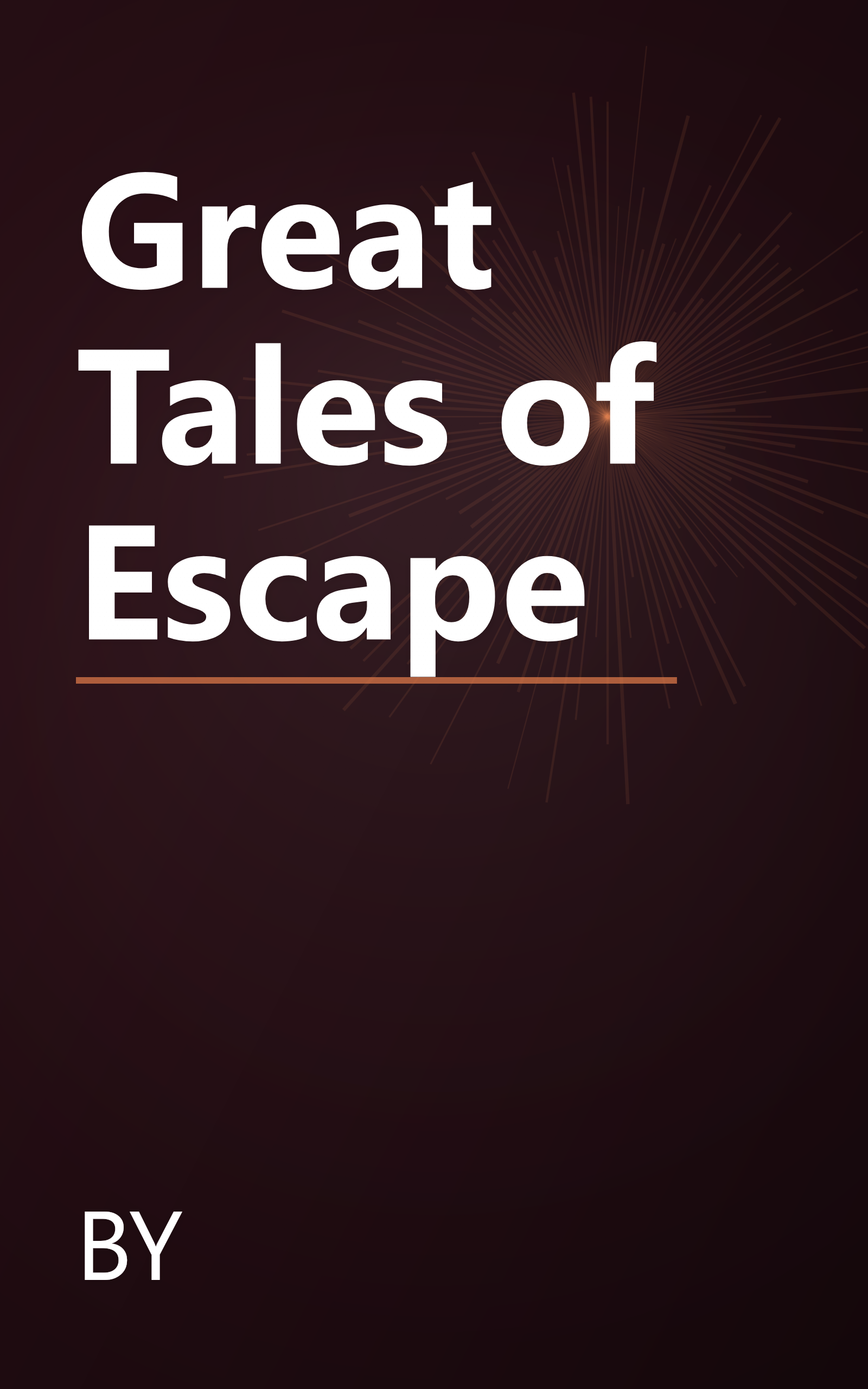 Great Tales of Escape book cover