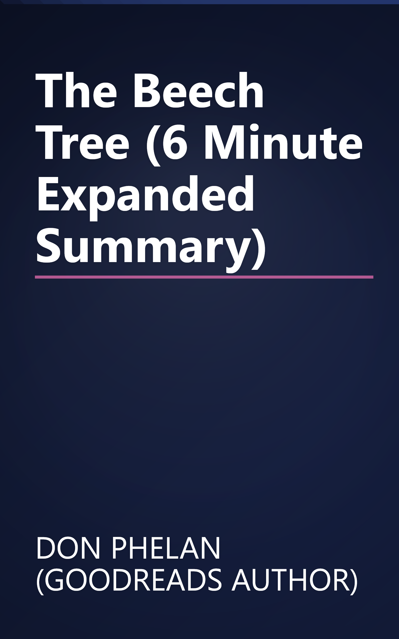 The Beech Tree (6 Minute   Expanded Summary) book cover