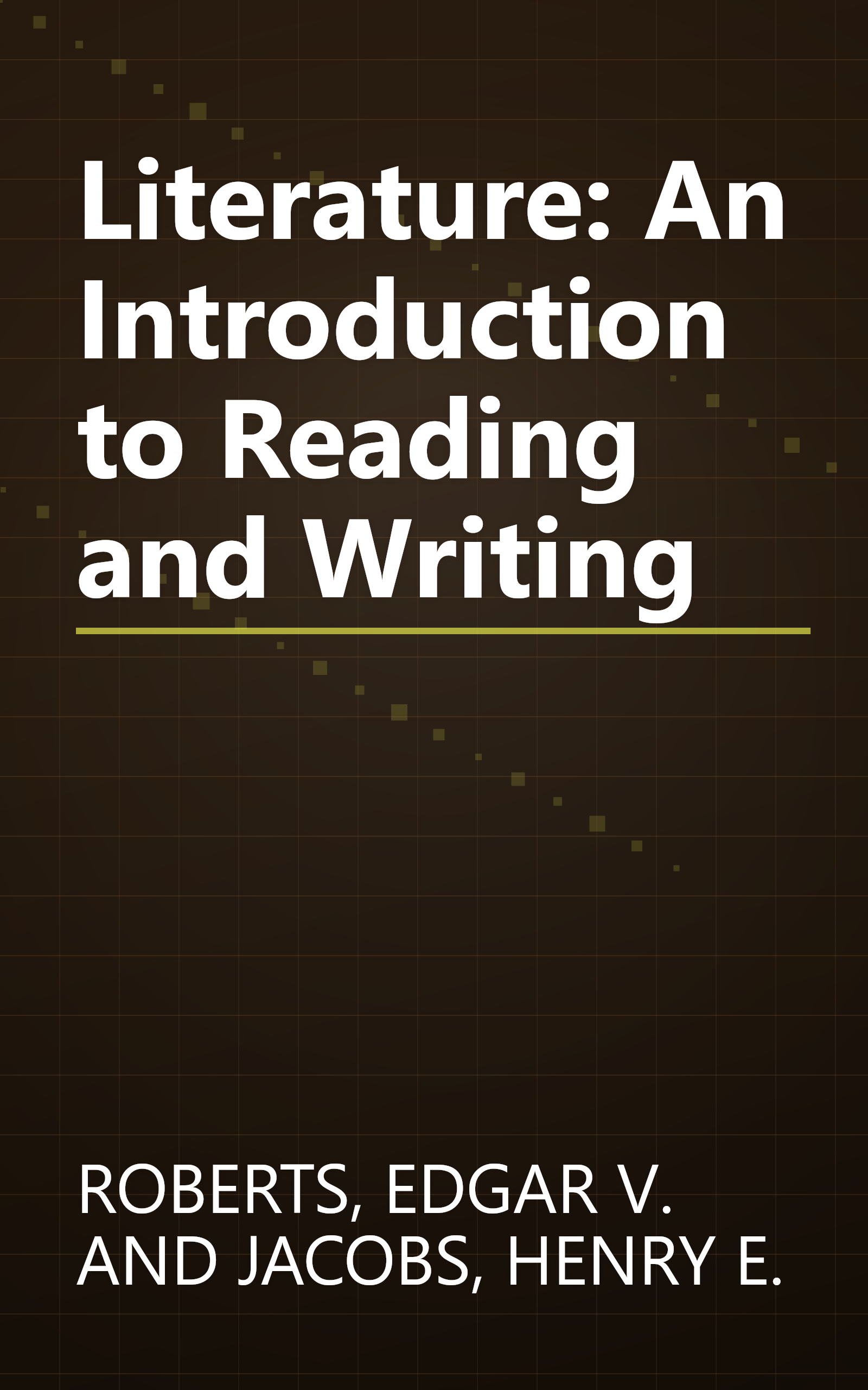Literature: An Introduction to Reading and Writing book cover