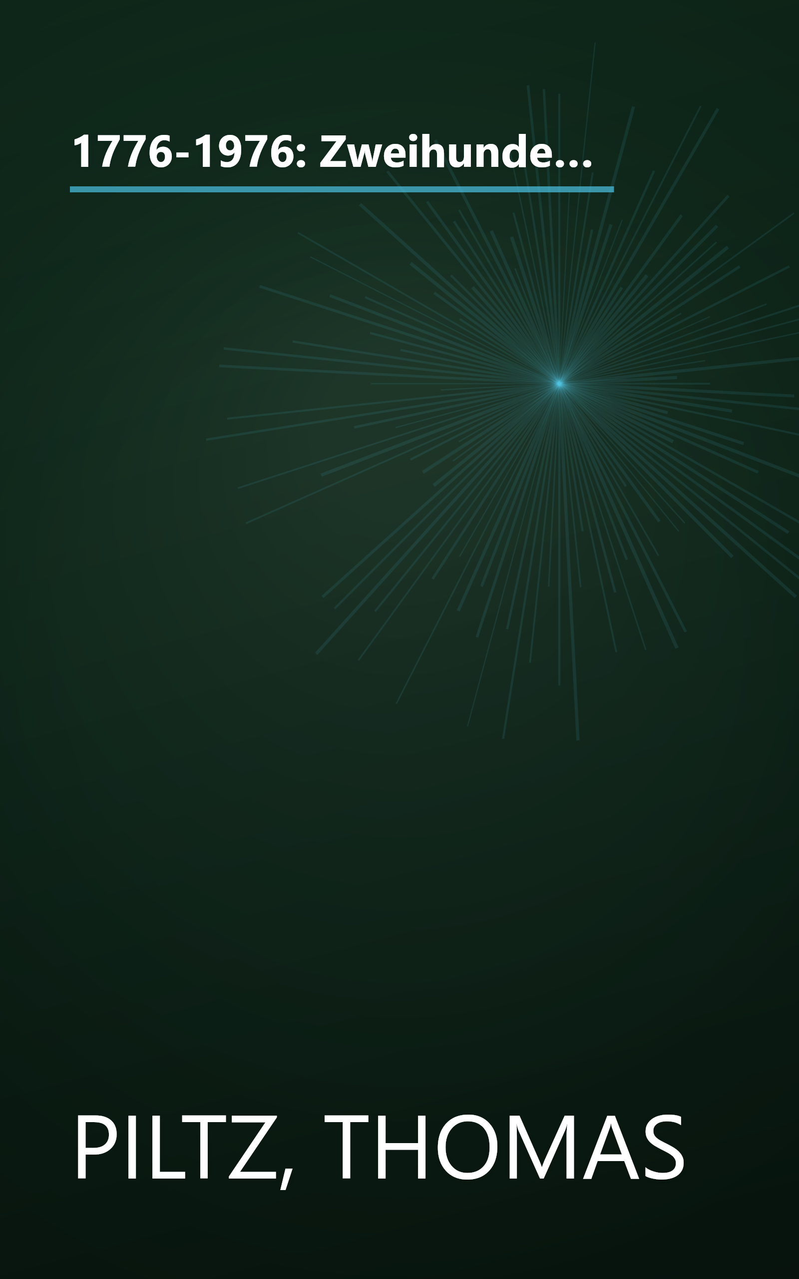 1776-1976: Zweihundert Jahre deutsch-amerikanische Beziehungen = two hundred years of German-American relations : eine Dokumentation (German Edition) book cover