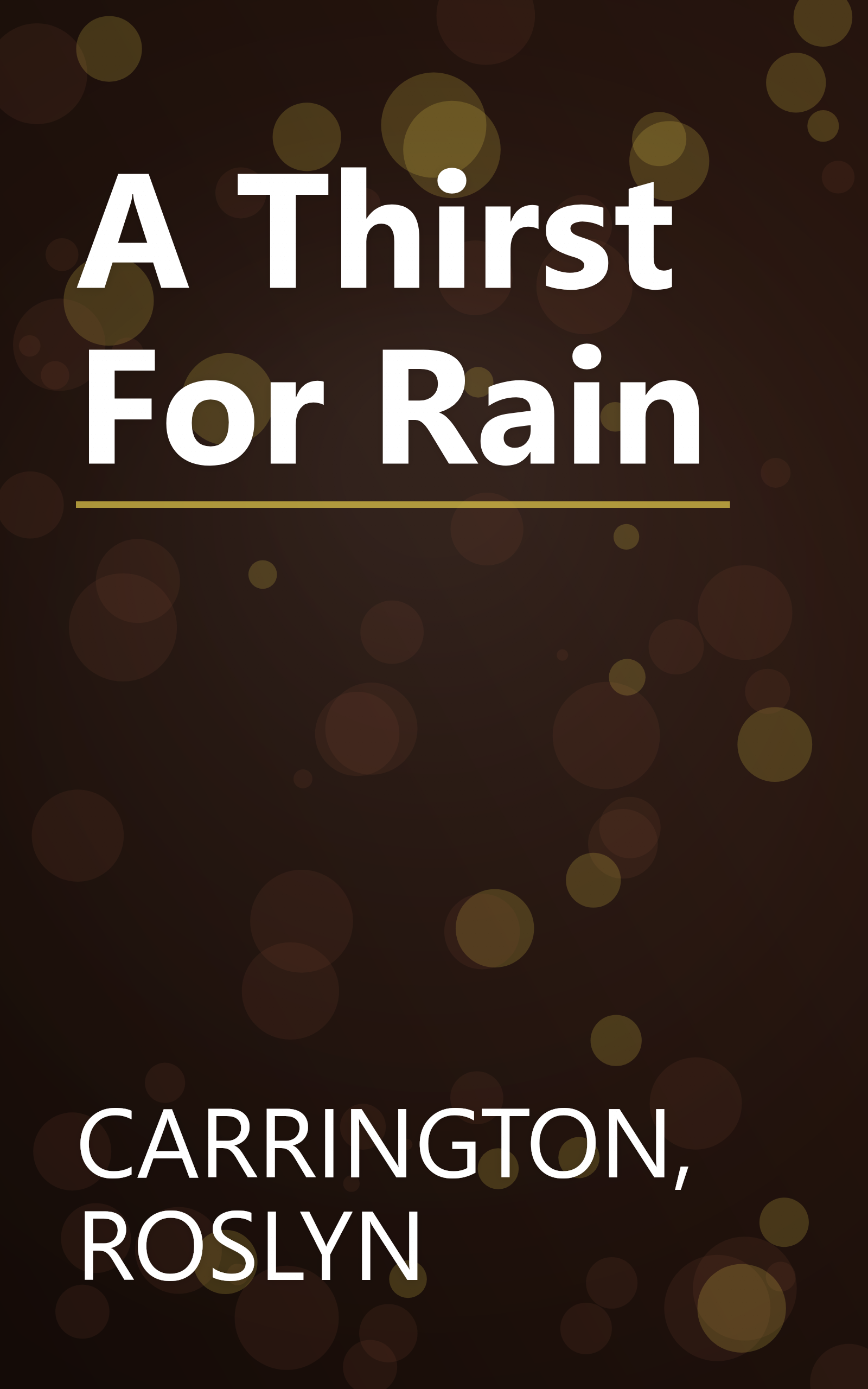 A Thirst For Rain book cover