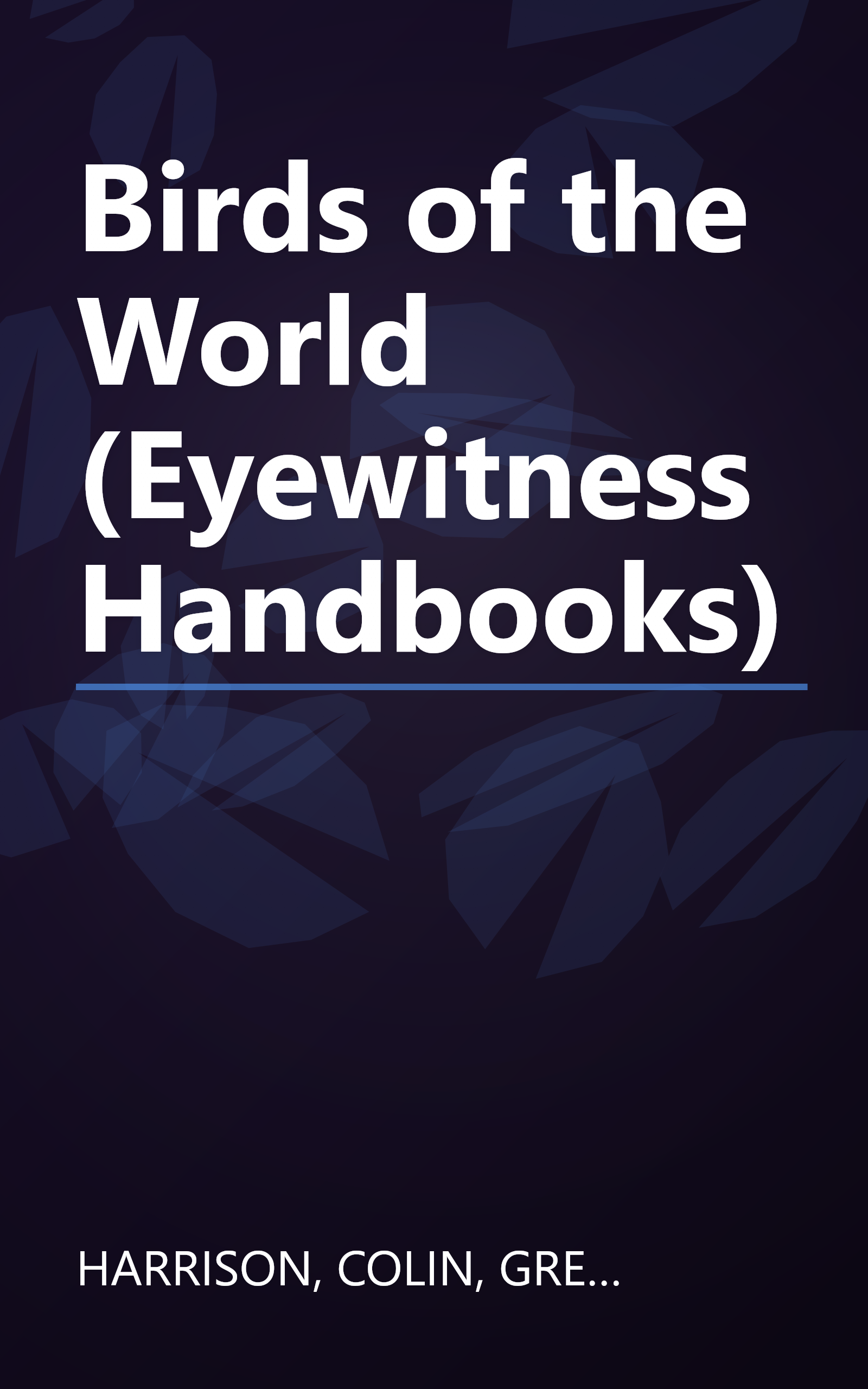 Birds of the World (Eyewitness Handbooks) book cover