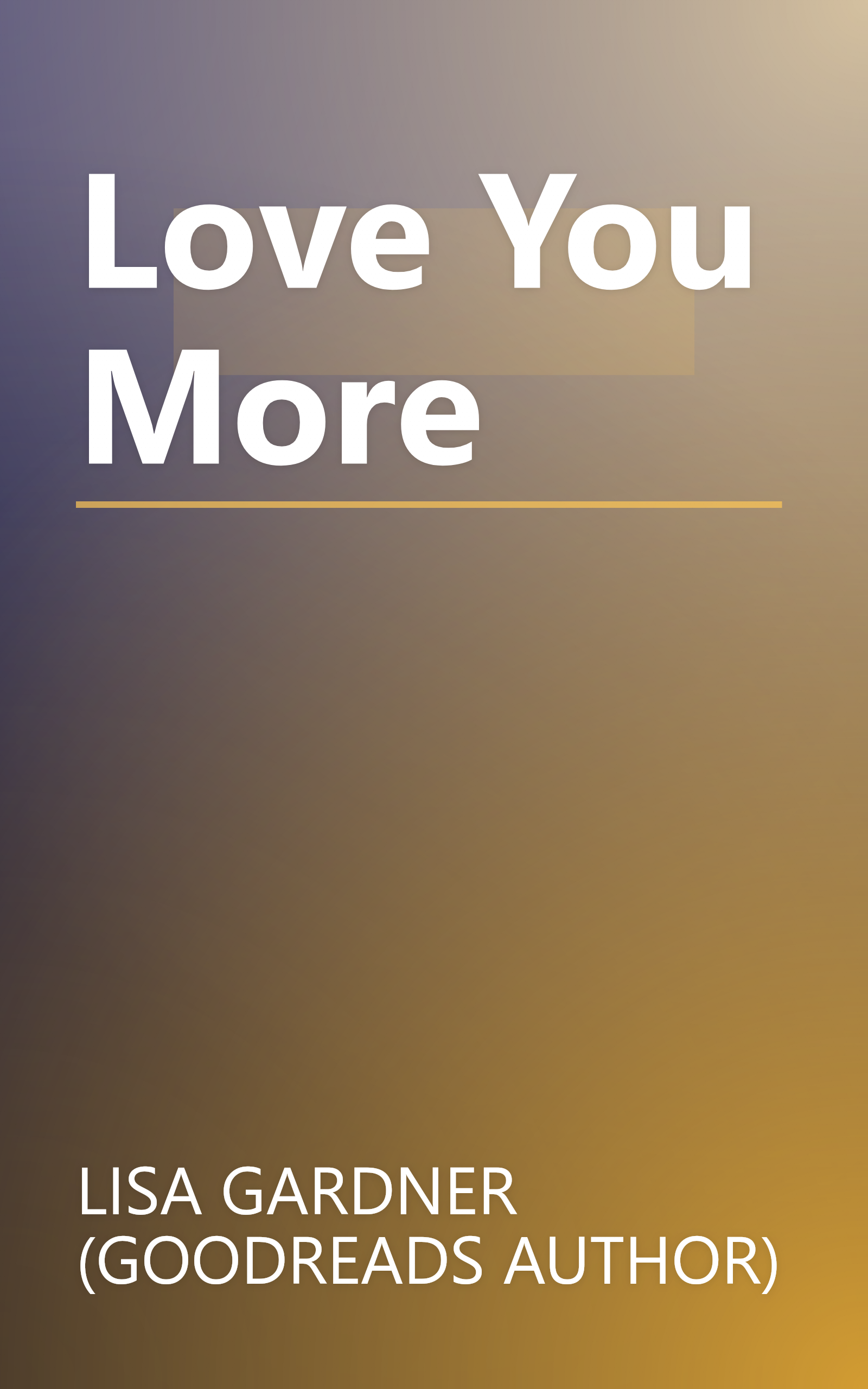Love You More book cover