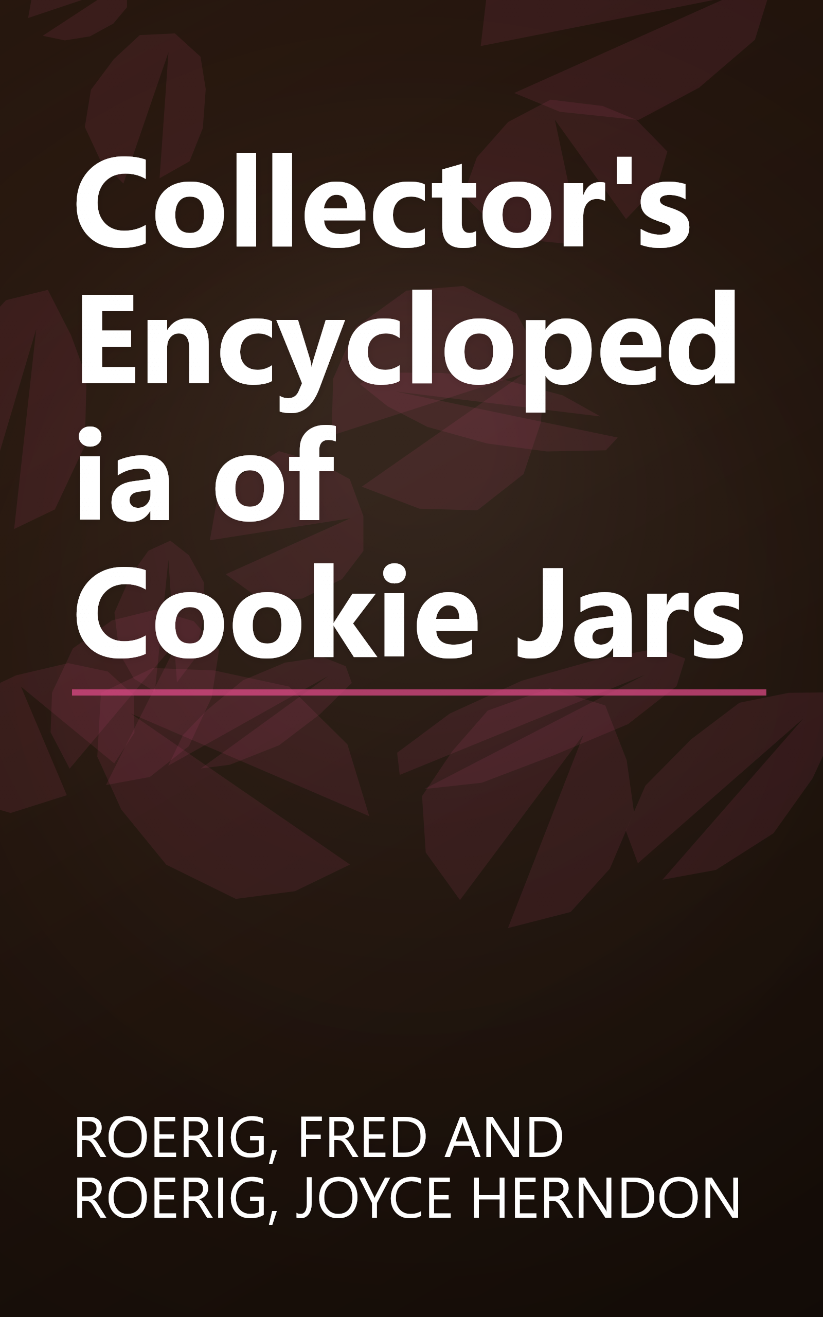 Collector's Encyclopedia of Cookie Jars book cover