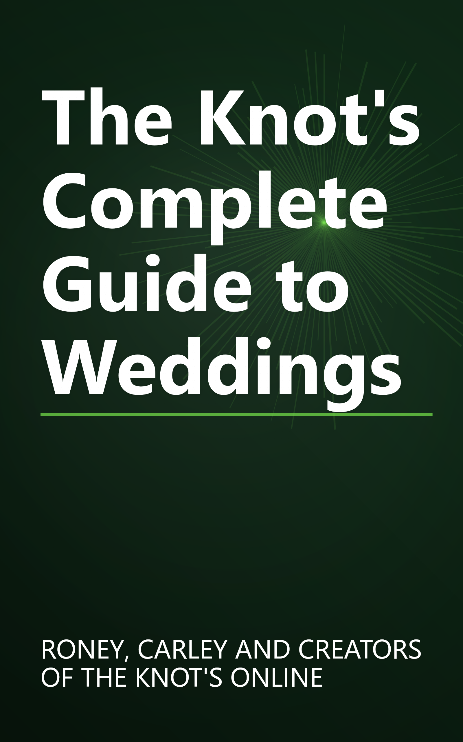 The Knot's Complete Guide to Weddings book cover