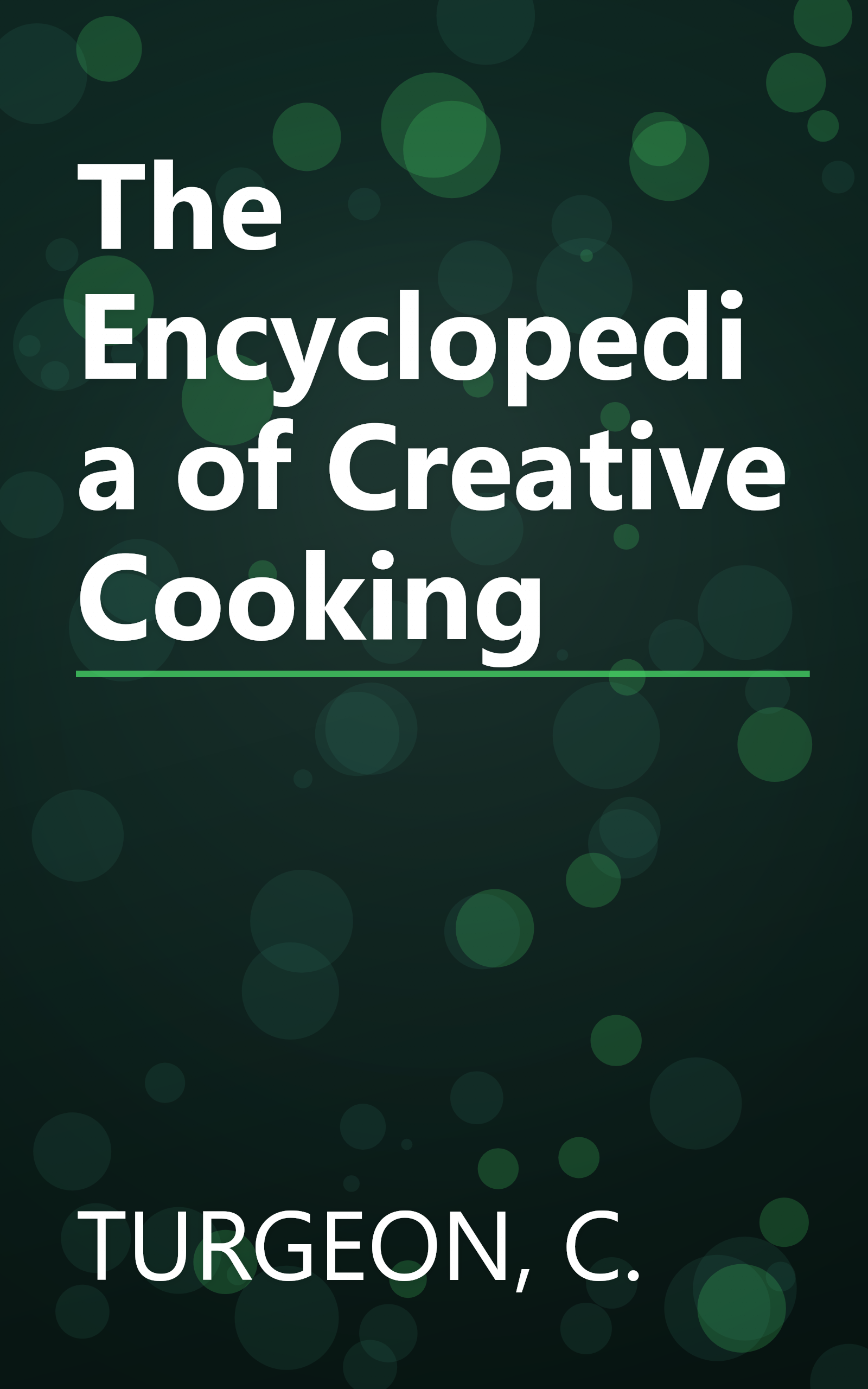 The Encyclopedia of Creative Cooking book cover