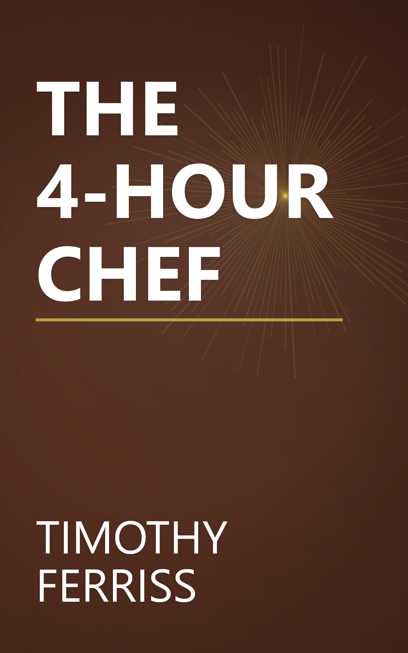 THE 4-HOUR CHEF book cover