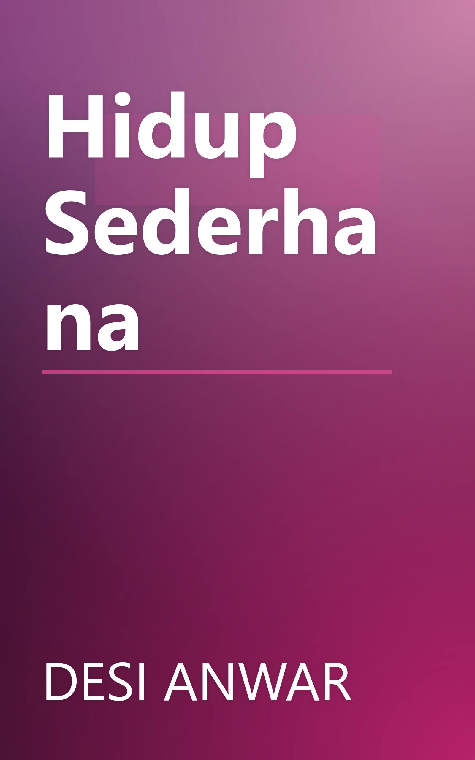 Hidup Sederhana book cover