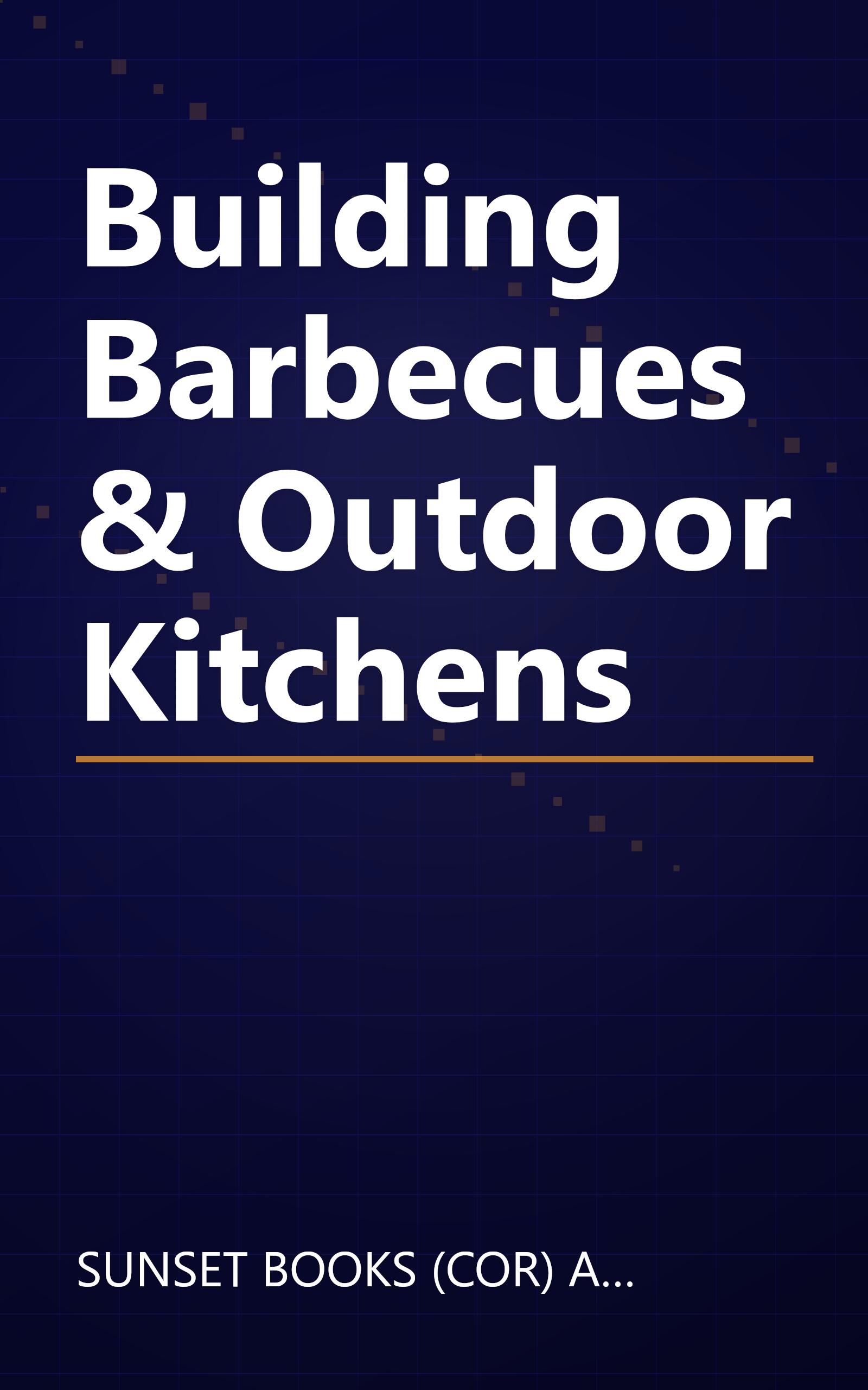 Building Barbecues & Outdoor Kitchens book cover