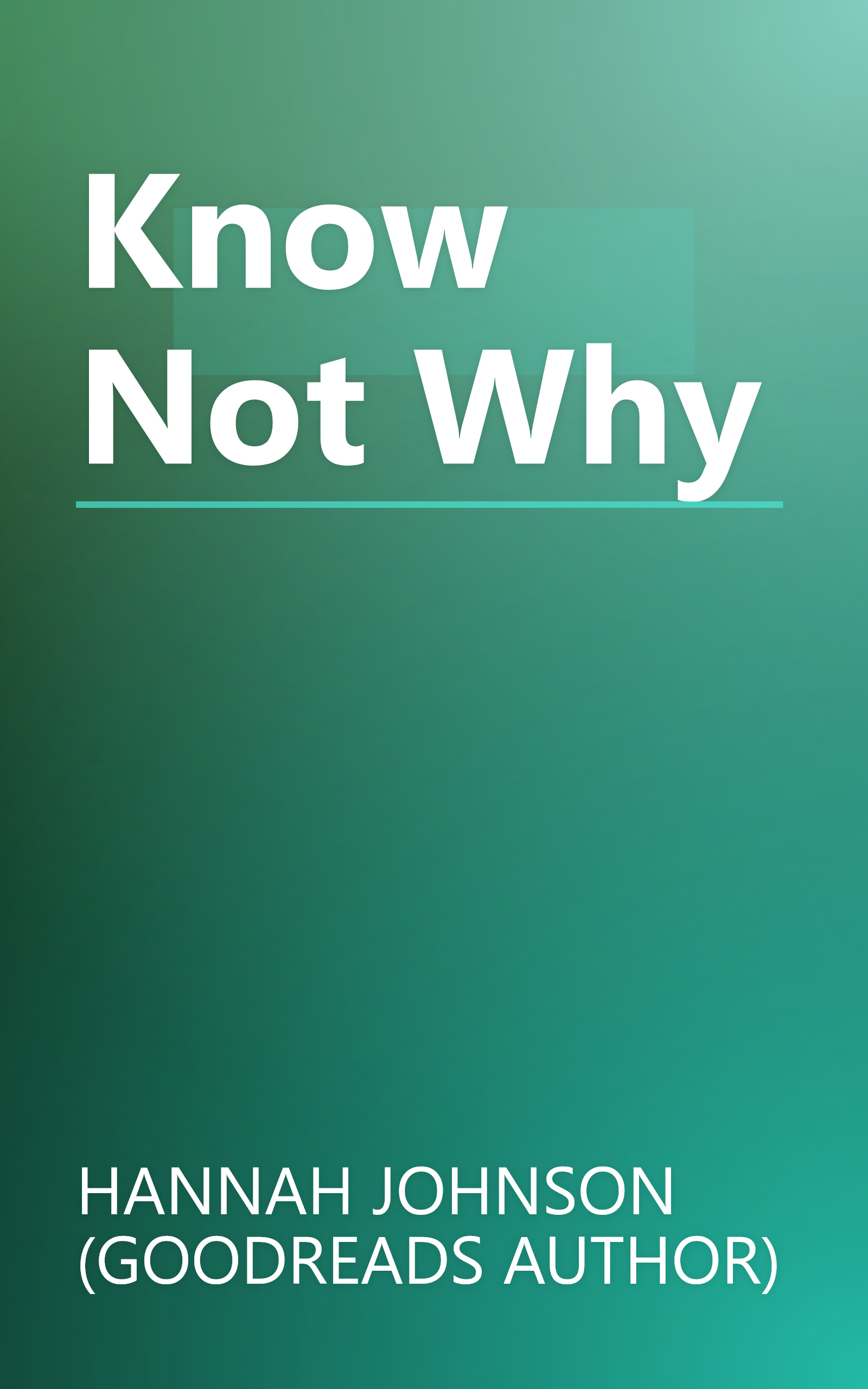 Know Not Why book cover