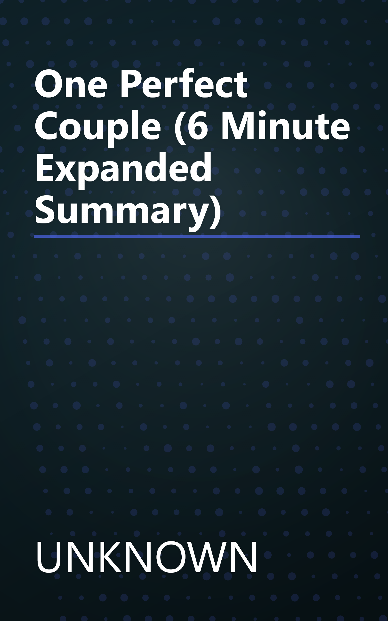 One Perfect Couple (6 Minute   Expanded Summary) book cover