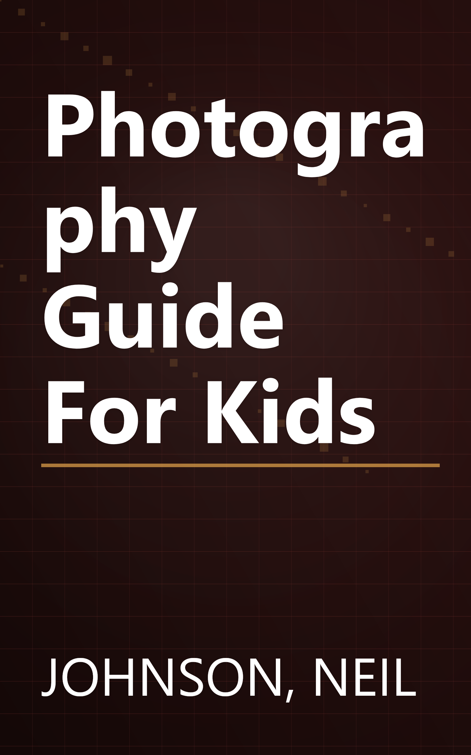 Photography Guide For Kids book cover