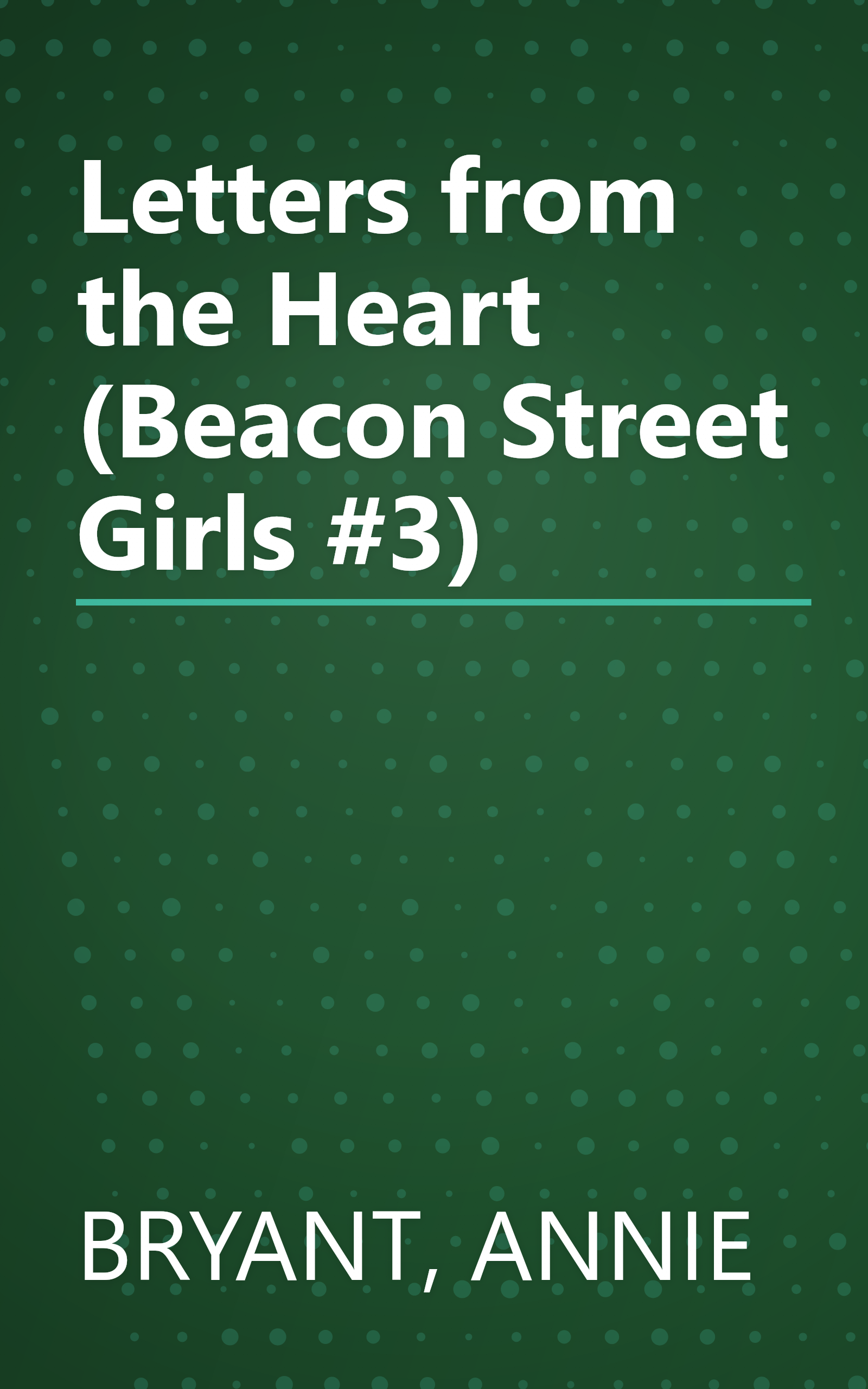 Letters from the Heart (Beacon Street Girls #3) book cover