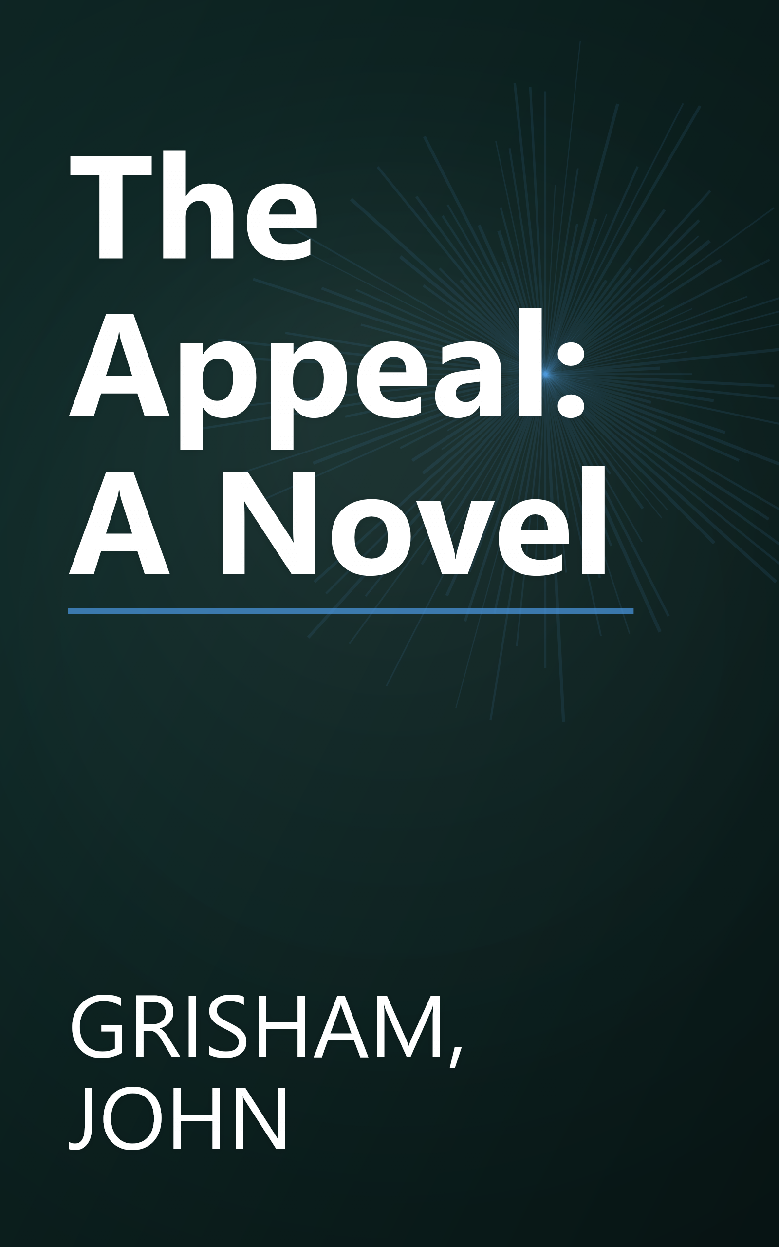 The Appeal: A Novel book cover